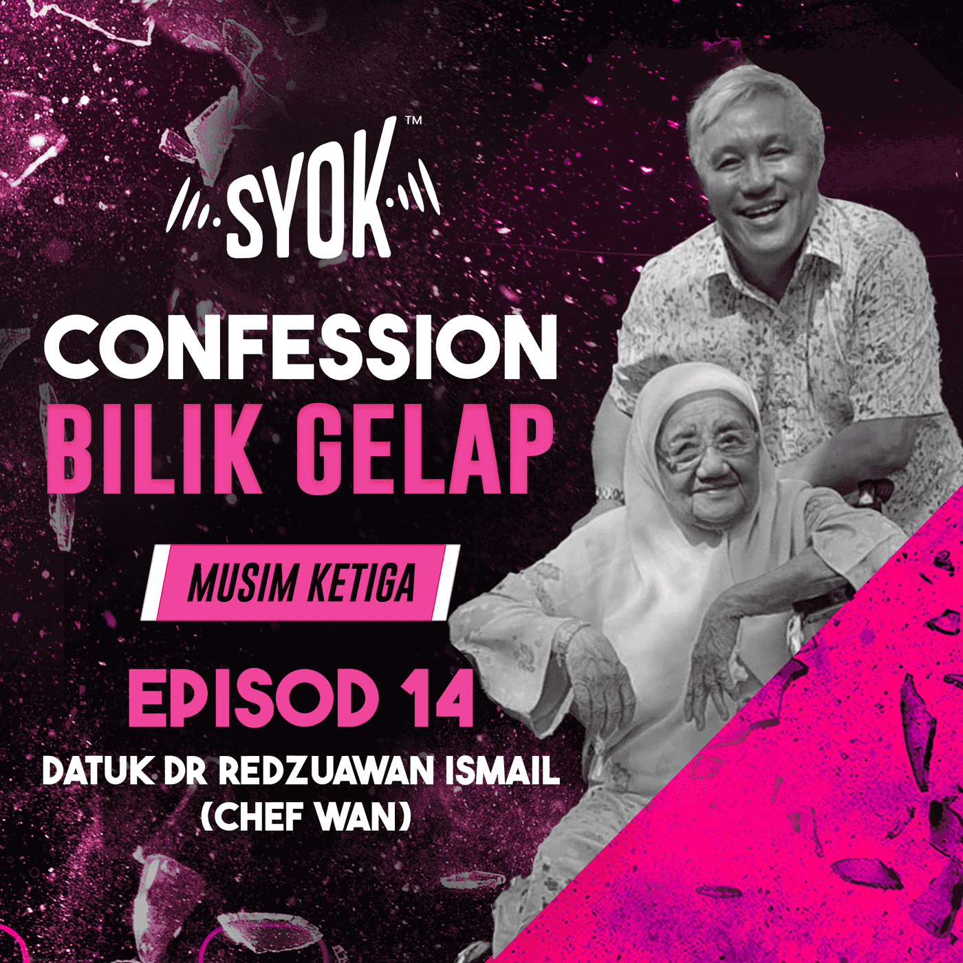 Datuk Dr Redzuawan Ismail (Chef Wan) | Confession Bilik Gelap S3E14