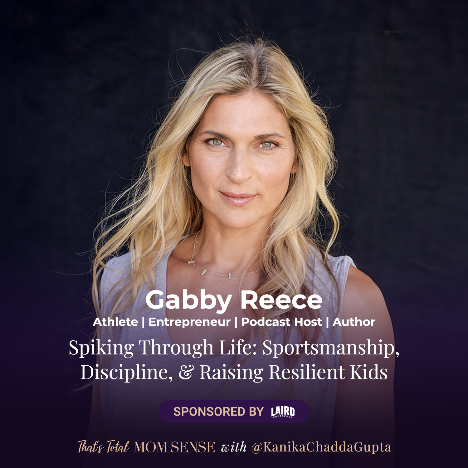 GABBY REECE: Spiking Through Life: Sportsmanship, Discipline, and ...