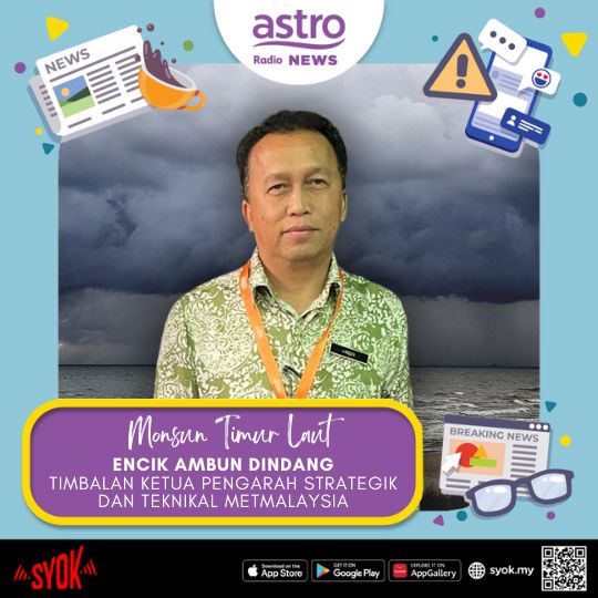 Monsun Timur Laut: Siap Siaga Hadapinya