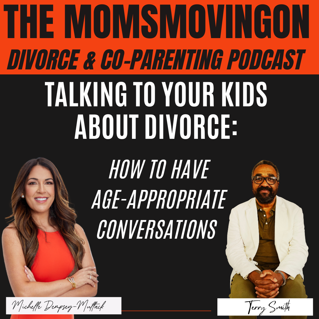 Talking to Your Kids About Divorce: How to Have Age-Appropriate ...