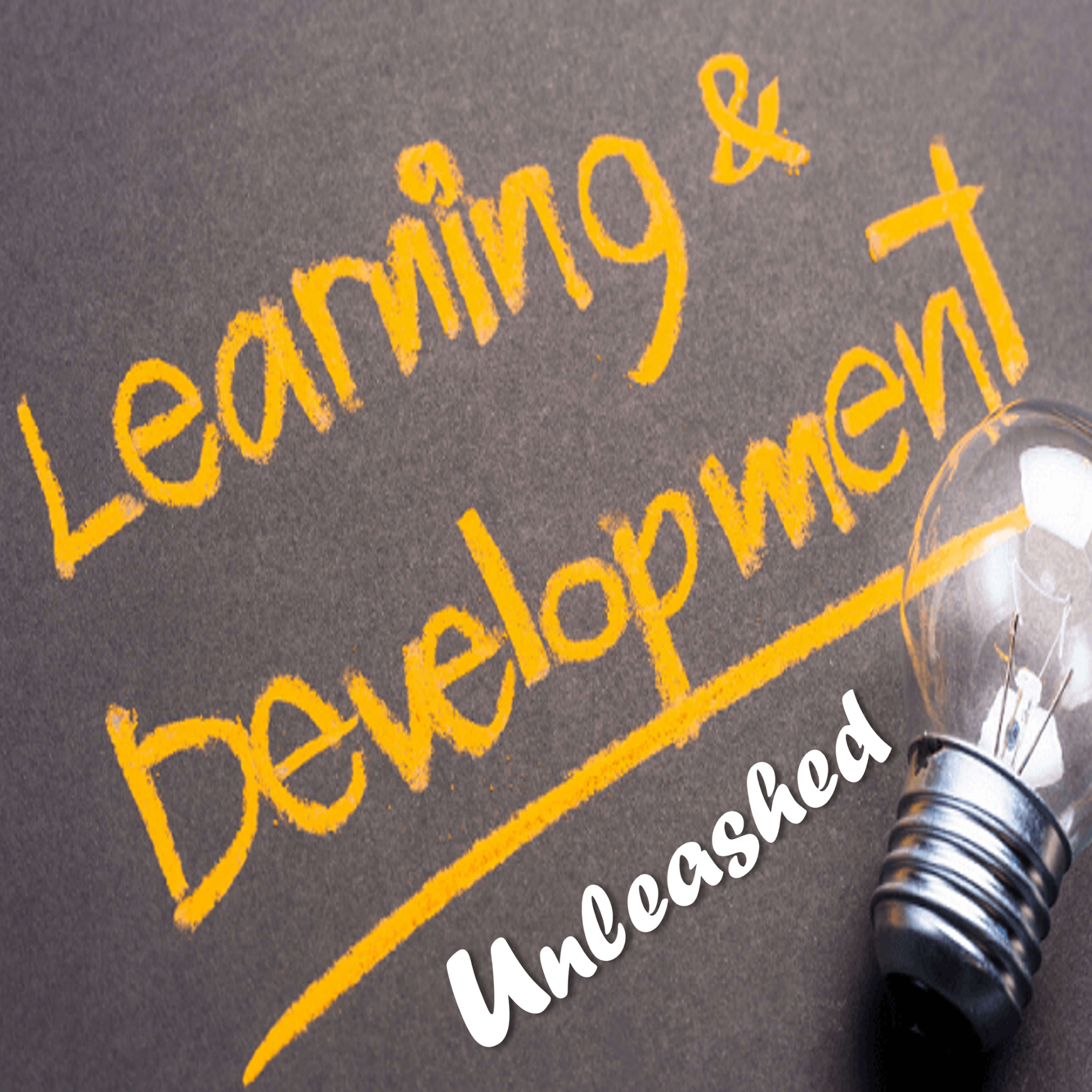 Learning and Development Unleashed - Podcast Analytics & Insights - Podscan.fm