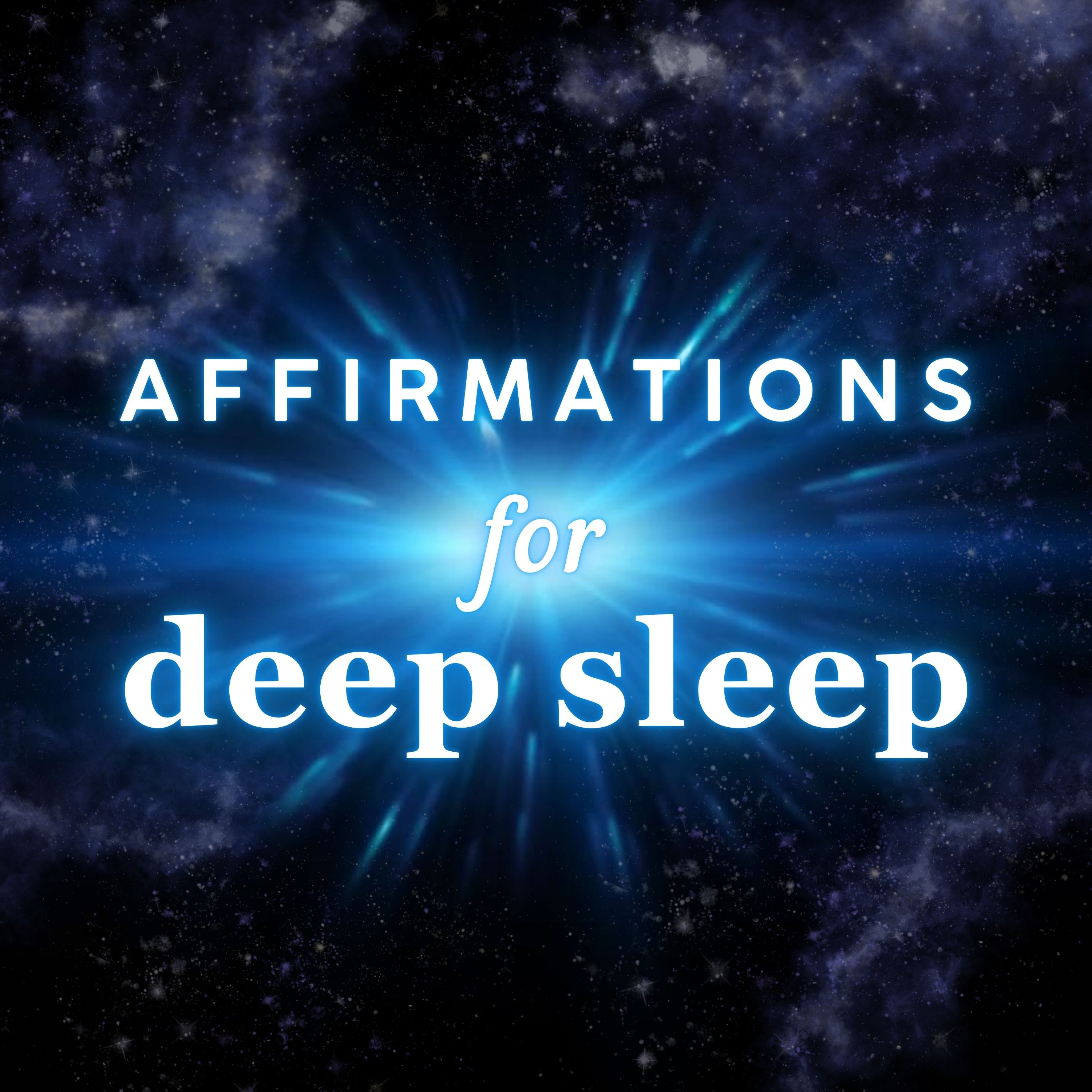 Deep Sleep Affirmations | 8 Hours | Positive Affirmations for Sleep ...
