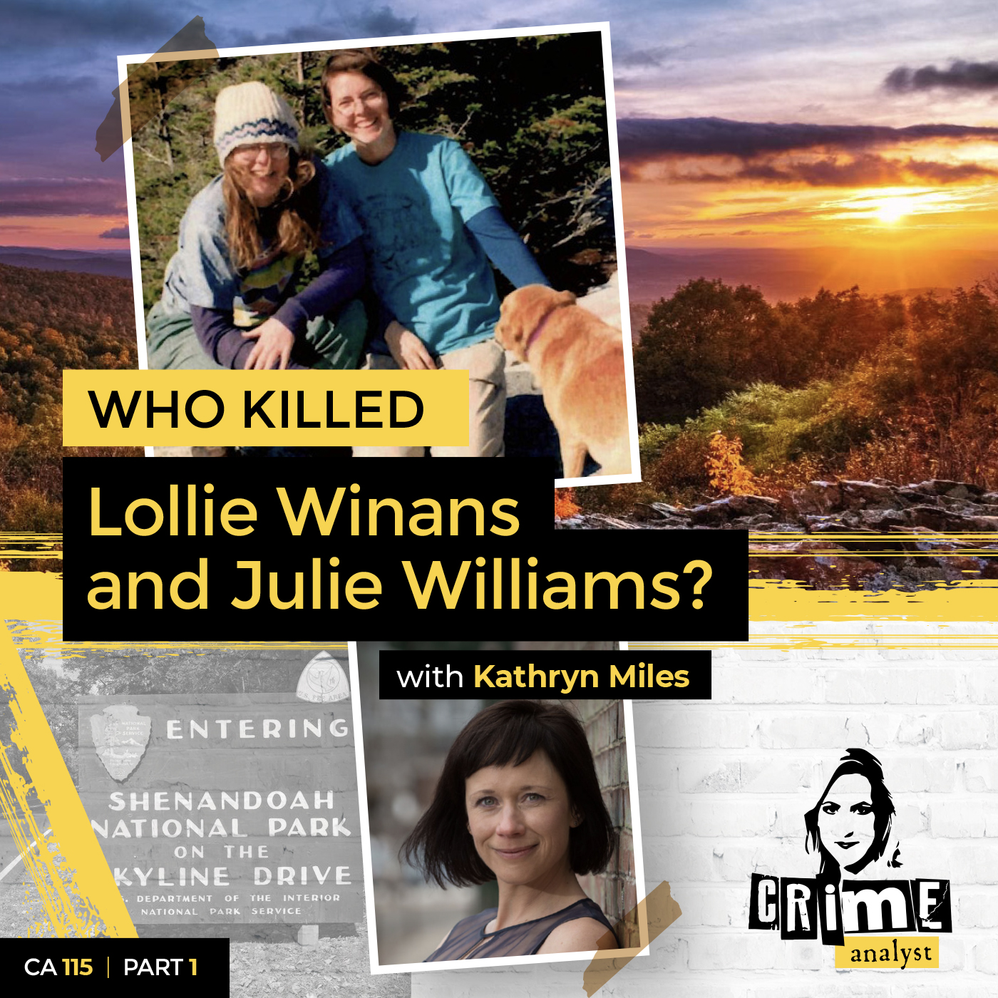 Ep 115: Who killed Lollie Winans and Julie Williams? with Kathryn Miles, Part 1 Crime Analyst ...