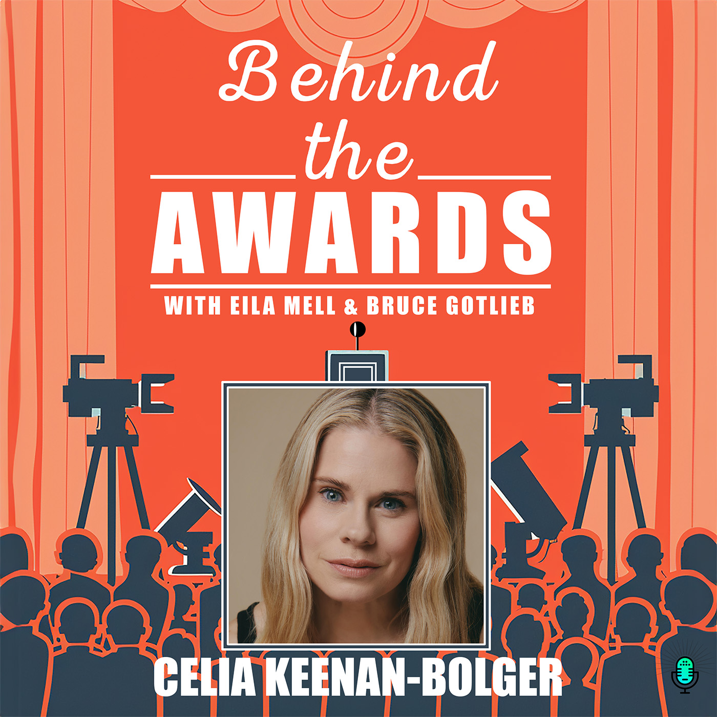 #18 - Celia Keenan-Bolger: Takes on a Mother of a Role – Behind the ...