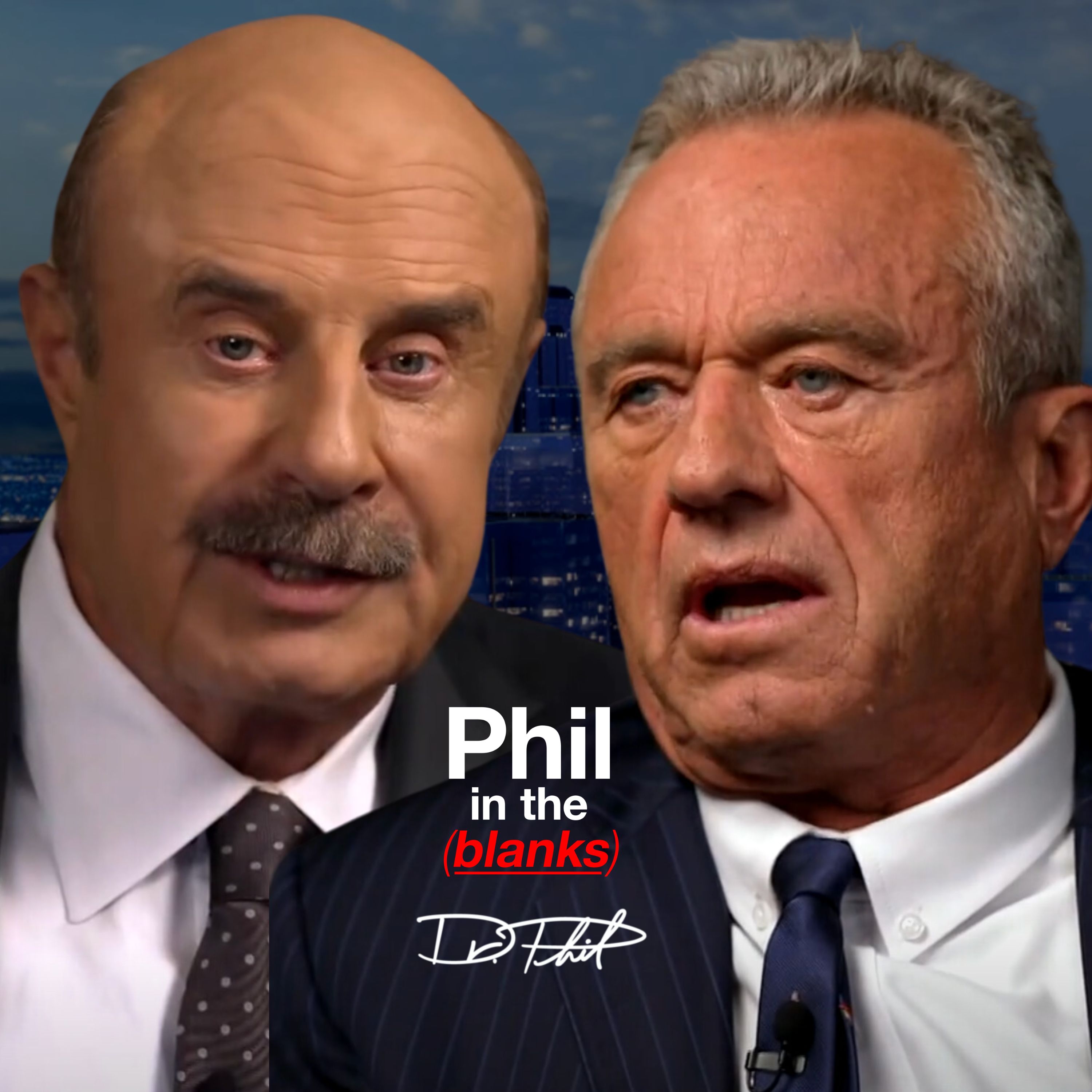 Robert F. Kennedy Jr. | Dr. Phil Exclusive Part 1 – Phil in the Blanks ...