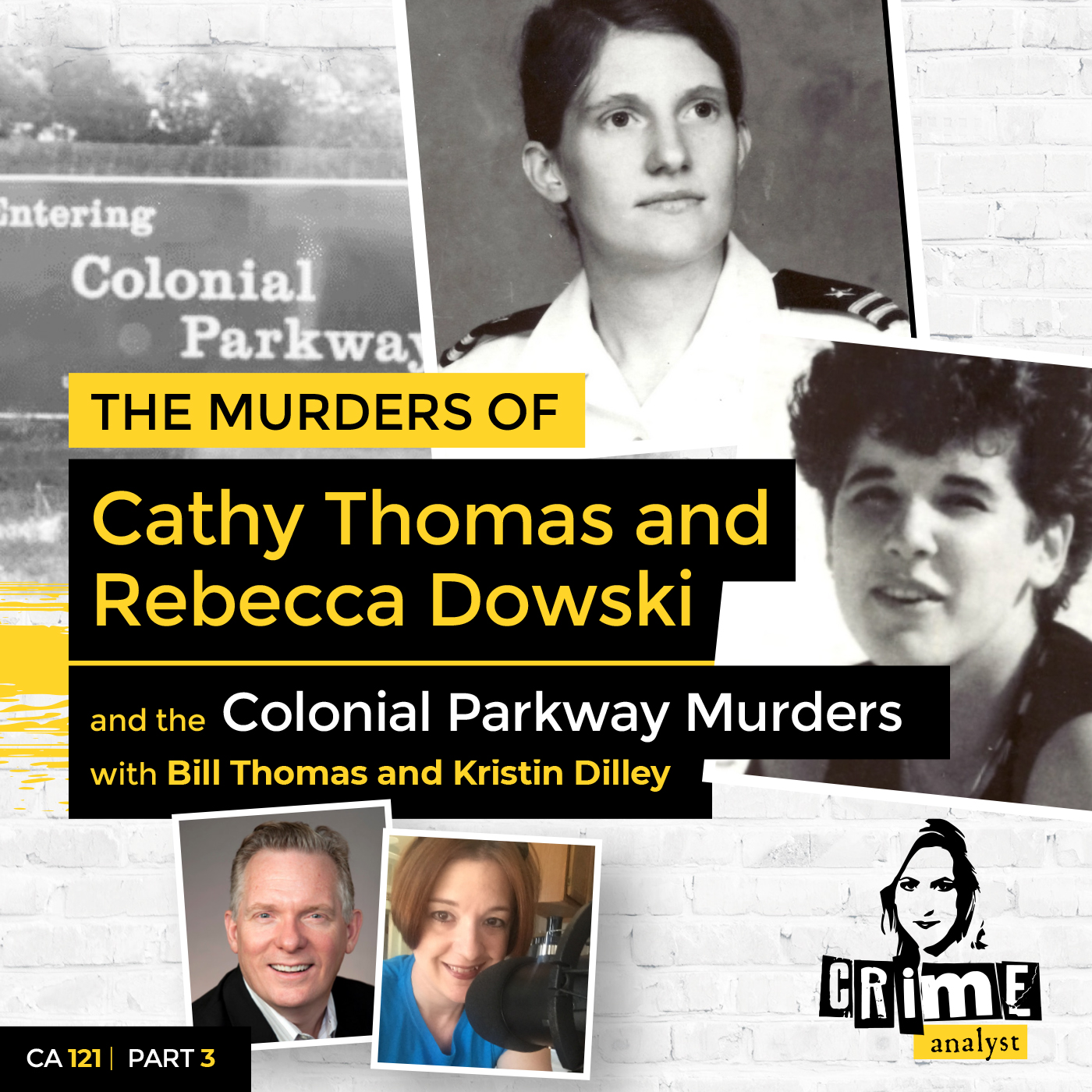 Ep 121: The Murders of Cathy Thomas and Rebecca Dowski and the Colonial ...