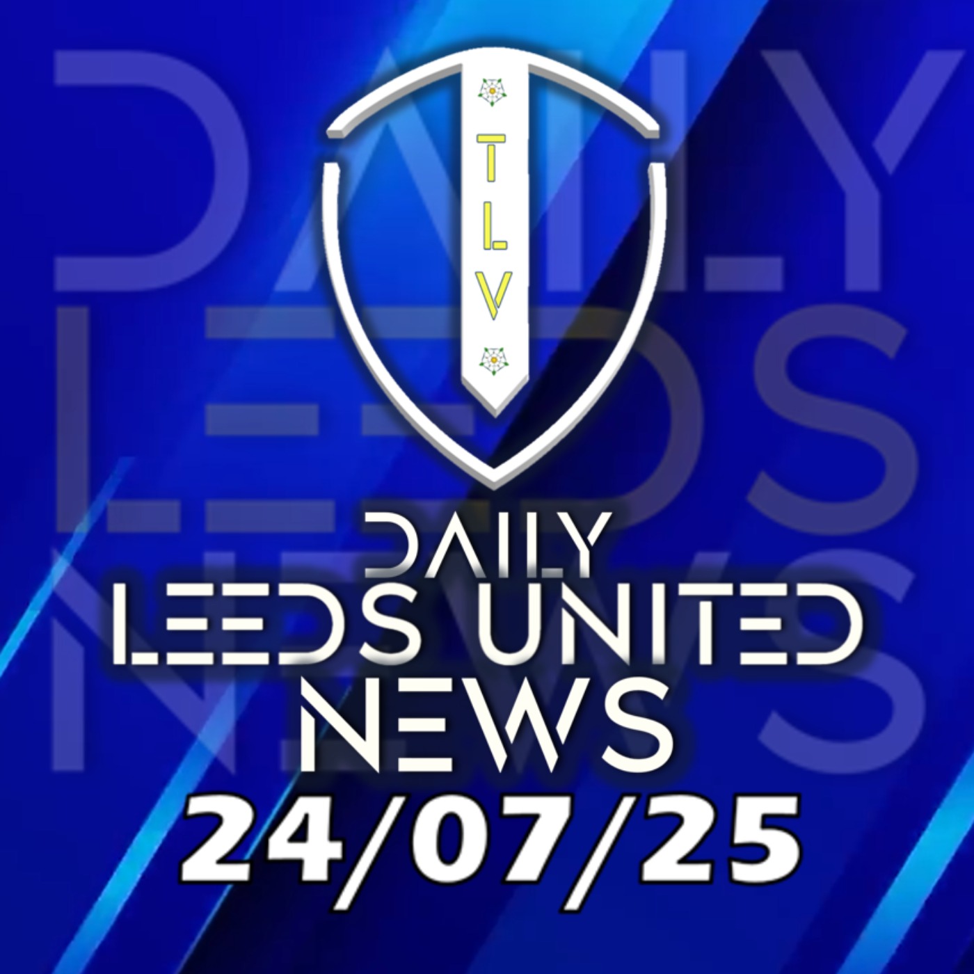 The Leeds View Podcast and News - Leeds United News Thursday 24th July ...