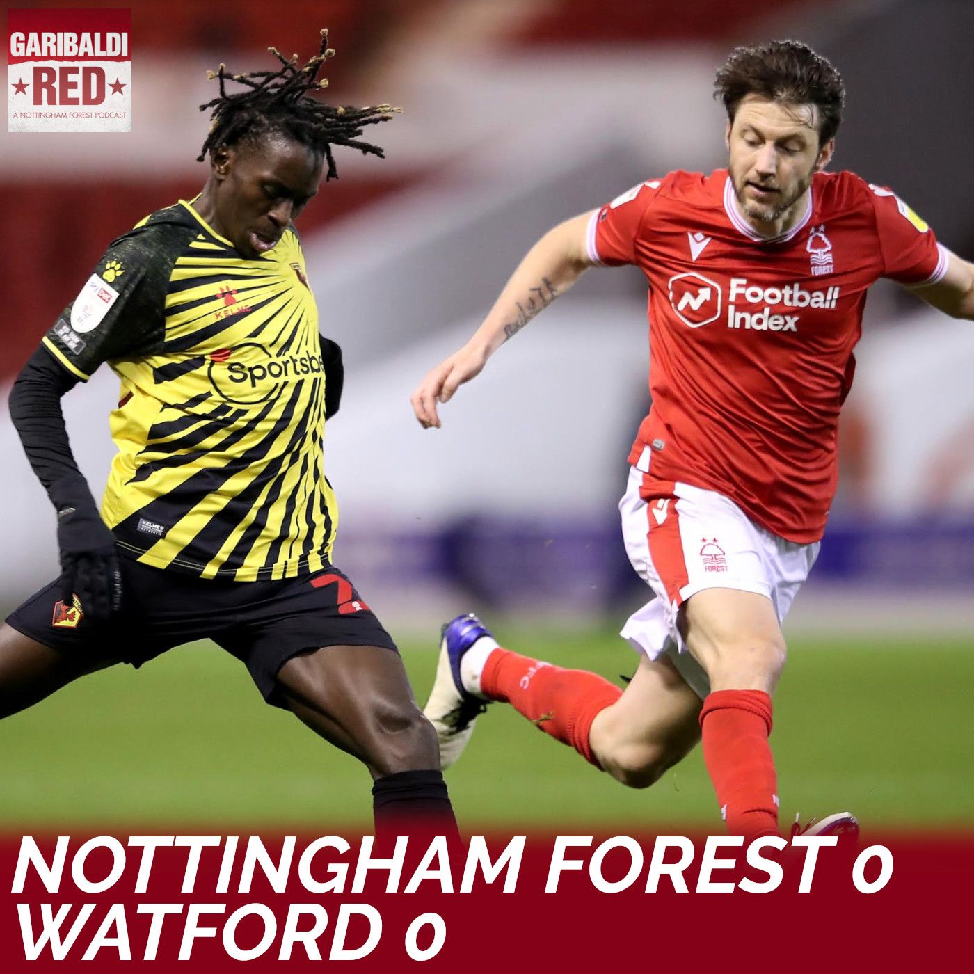 Garibaldi Red Podcast #45 | POSITIVE STRIDES AGAINST WATFORD ...