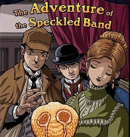 The Adventure of the Speckled Band by Sir Arthur Conan Doyle ~ Full ...
