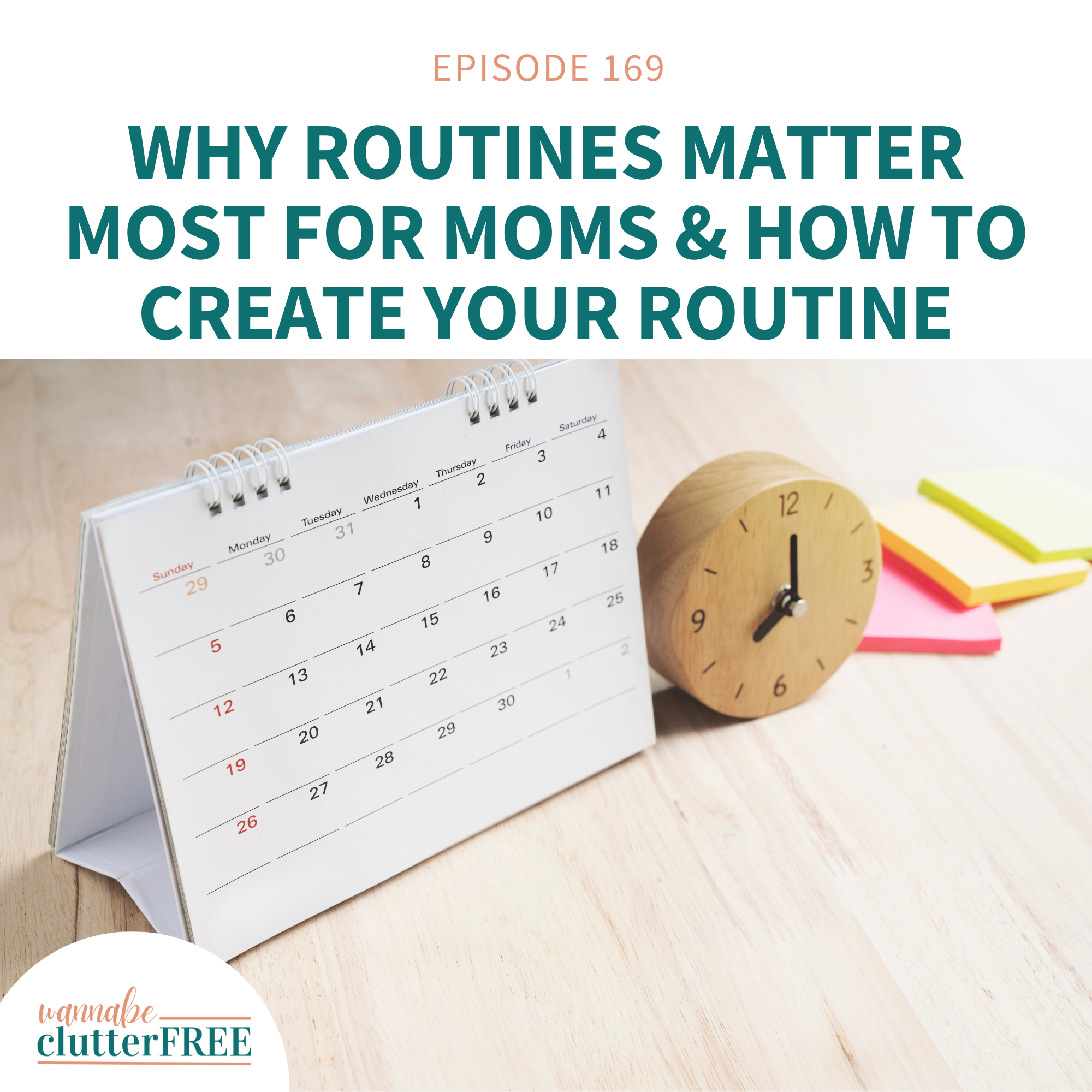 Why Routines Matter Most for Moms and How to Create Your Routine ...