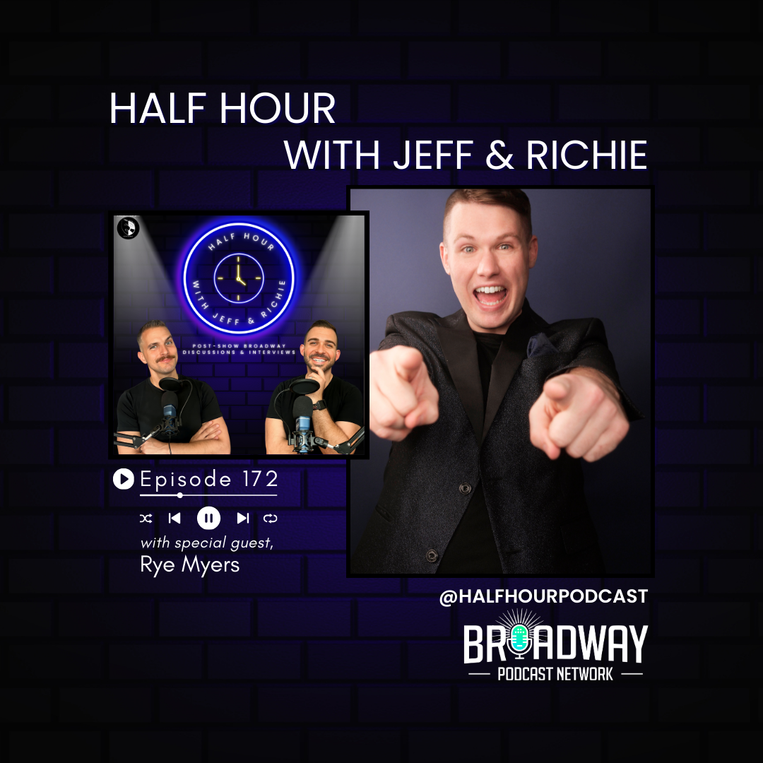 The Spring 2024 Broadway Season Conversation with RYE MYERS – Half Hour ...