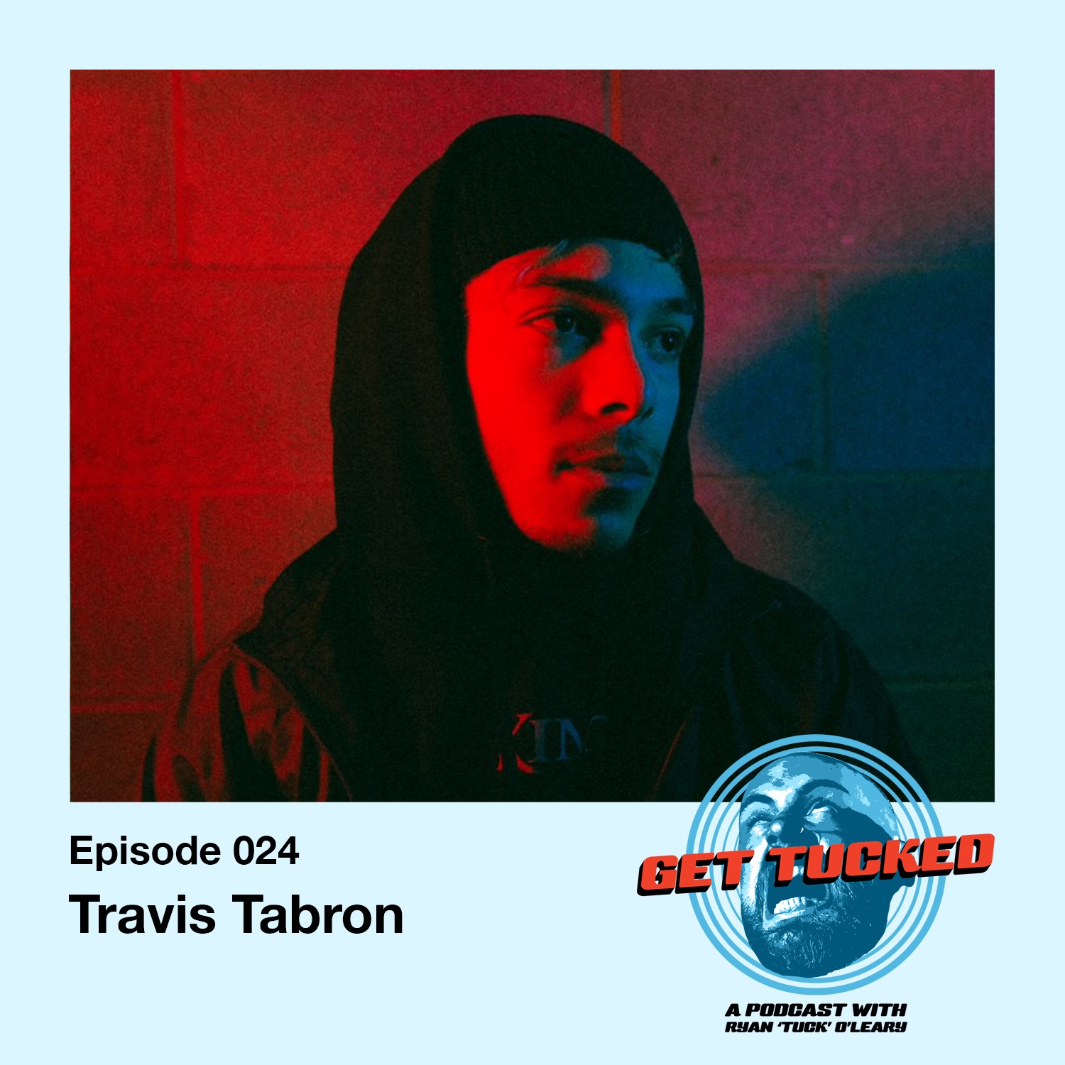 Get Tucked! Podcast - Ep. 24 feat. Travis Tabron | Free Listening on ...