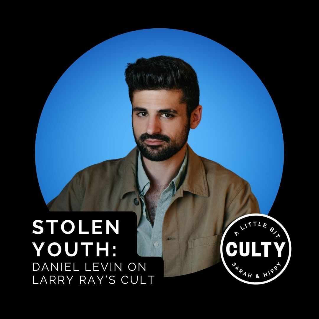 Stolen Youth: Daniel Levin on Larry Ray’s Cult from A Little Bit Culty on Hark