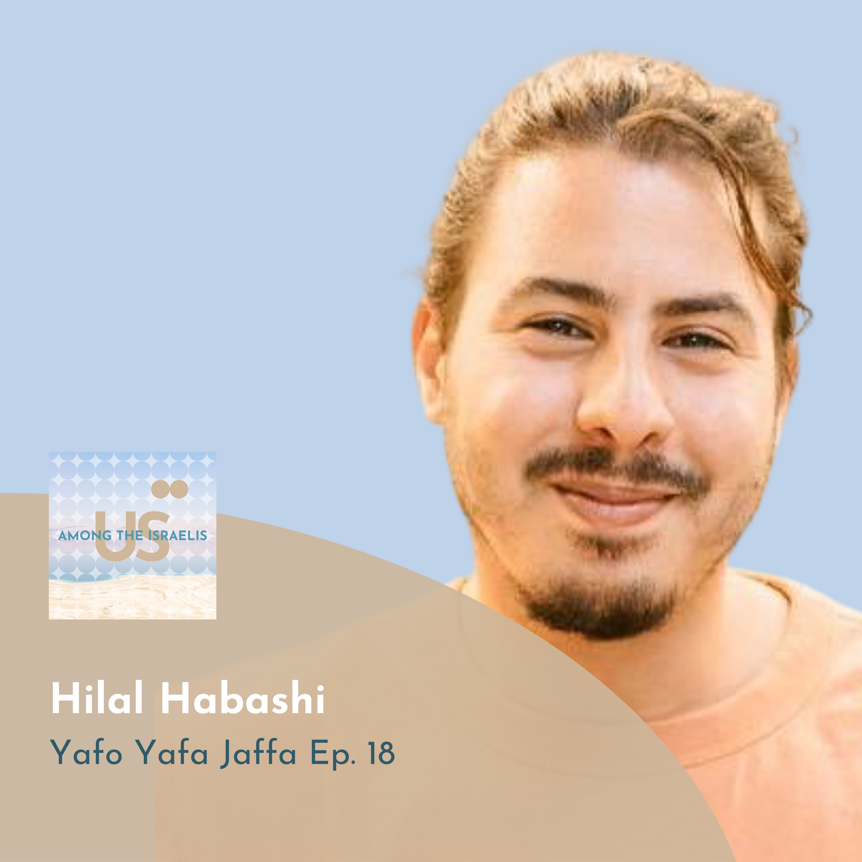 Yafo Yafa Jaffa: Ep. 18 – Us Among the Israelis – Podcast – Podtail