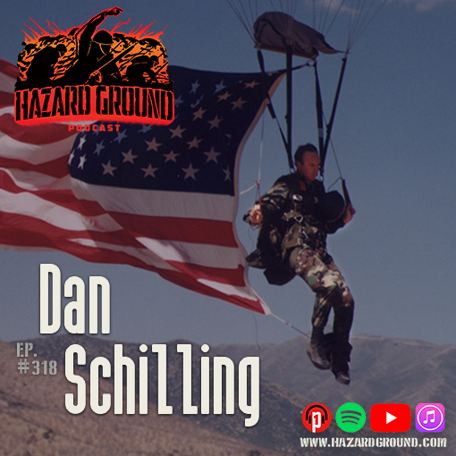 Ep. 318 - Dan Schilling (U.S. Air Force / Black Hawk Down) – Hazard ...