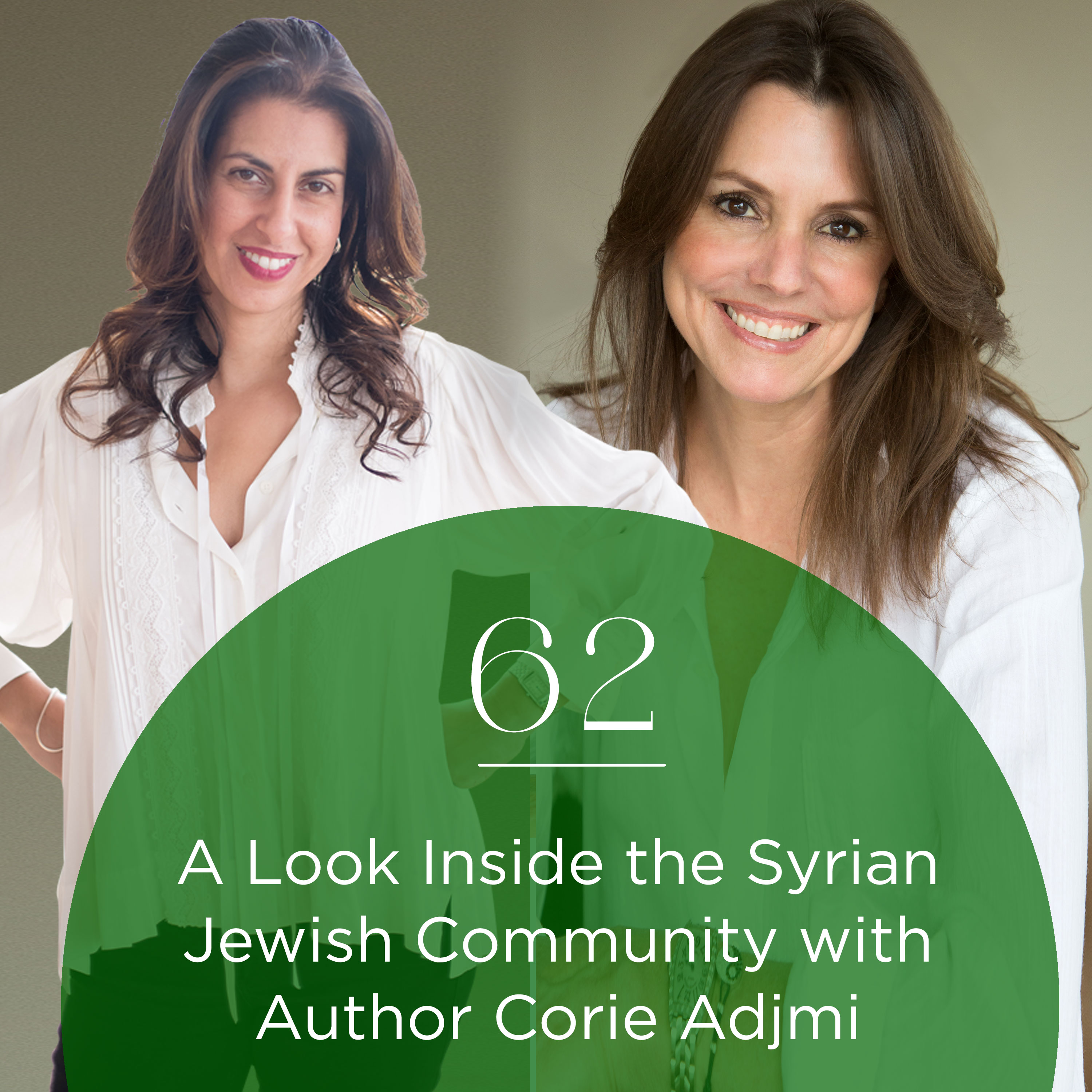 A Look Inside the Syrian Jewish Community with Author Corie Adjmi ...