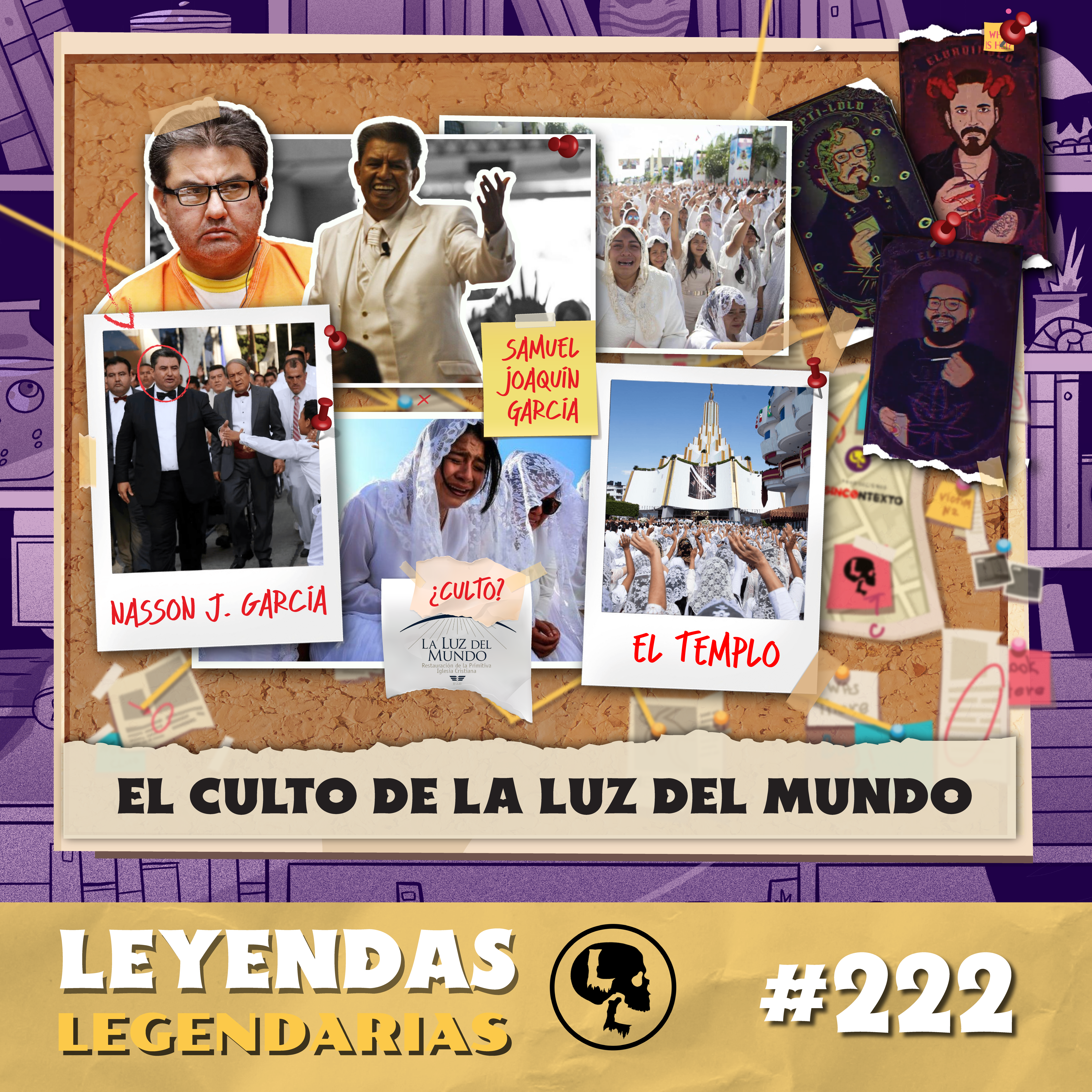 E222: El Culto de la Luz del Mundo – Leyendas Legendarias – Podcast ...