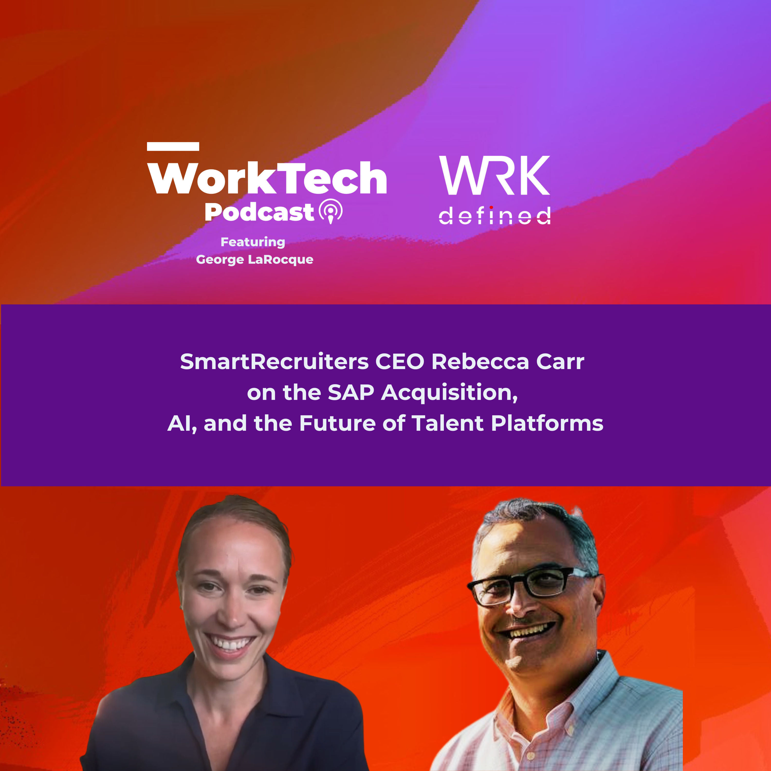 SmartRecruiters CEO Rebecca Carr on the SAP Acquisition, AI, and the ...