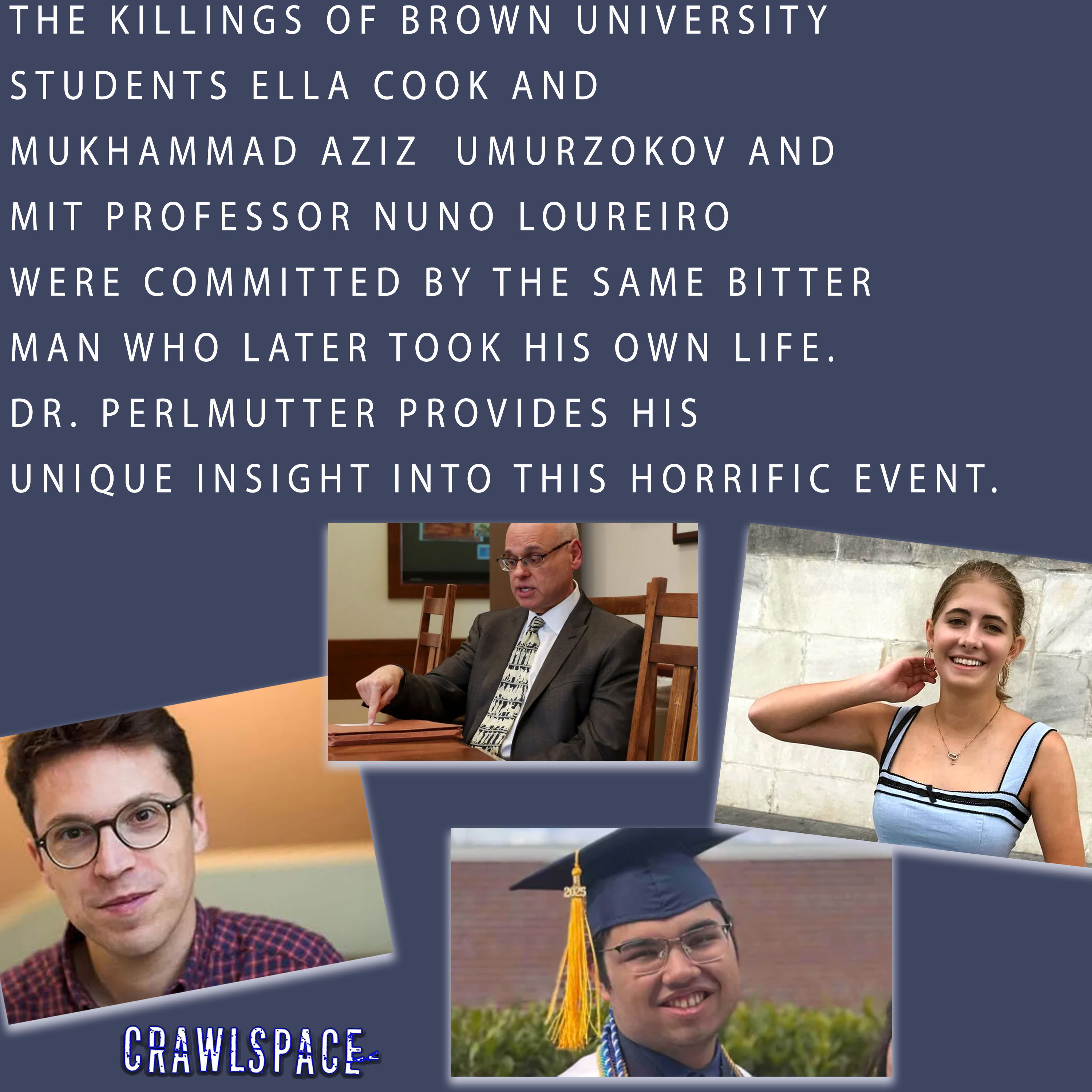 614 // The Brown University & MIT Murders w/ Dr. David Perlmutter by ...
