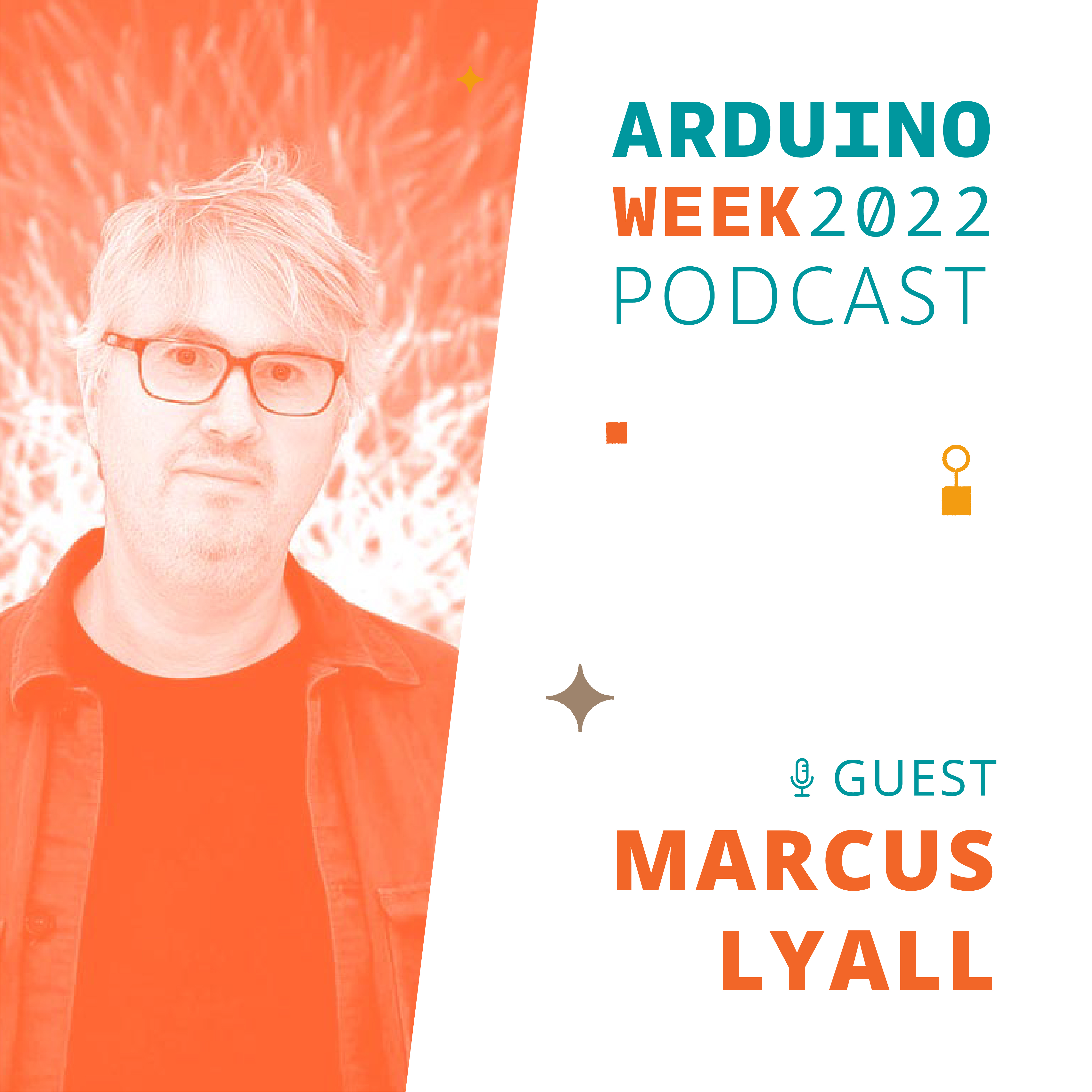 Marcus Lyall | Art, interactivity and audiences | Arduino Week 2022 - Arduino Week 2022 | Lyssna ...