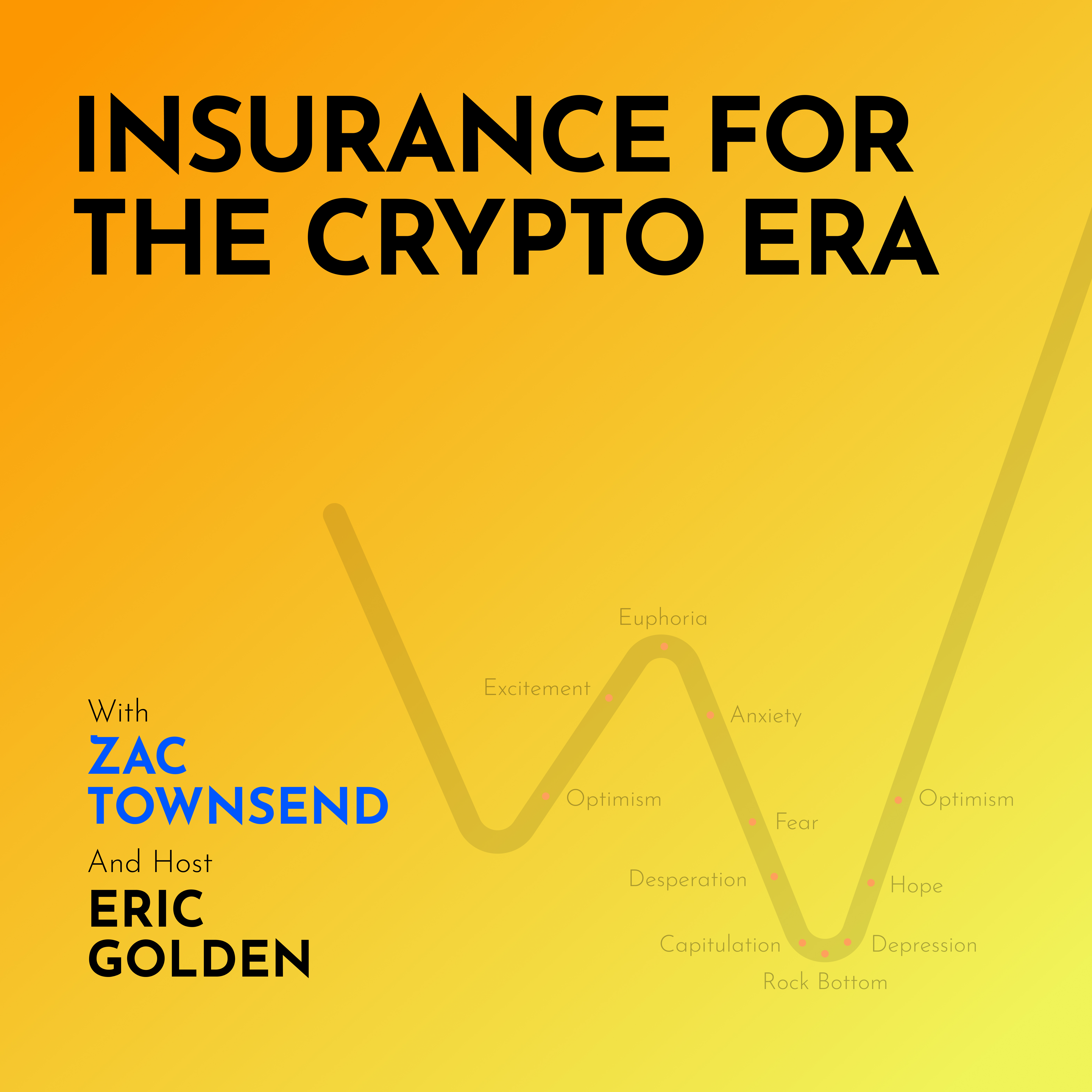 Zac Townsend: Insurance for the Crypto Era - Pocket Casts