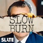 Slow Burn: Season 1