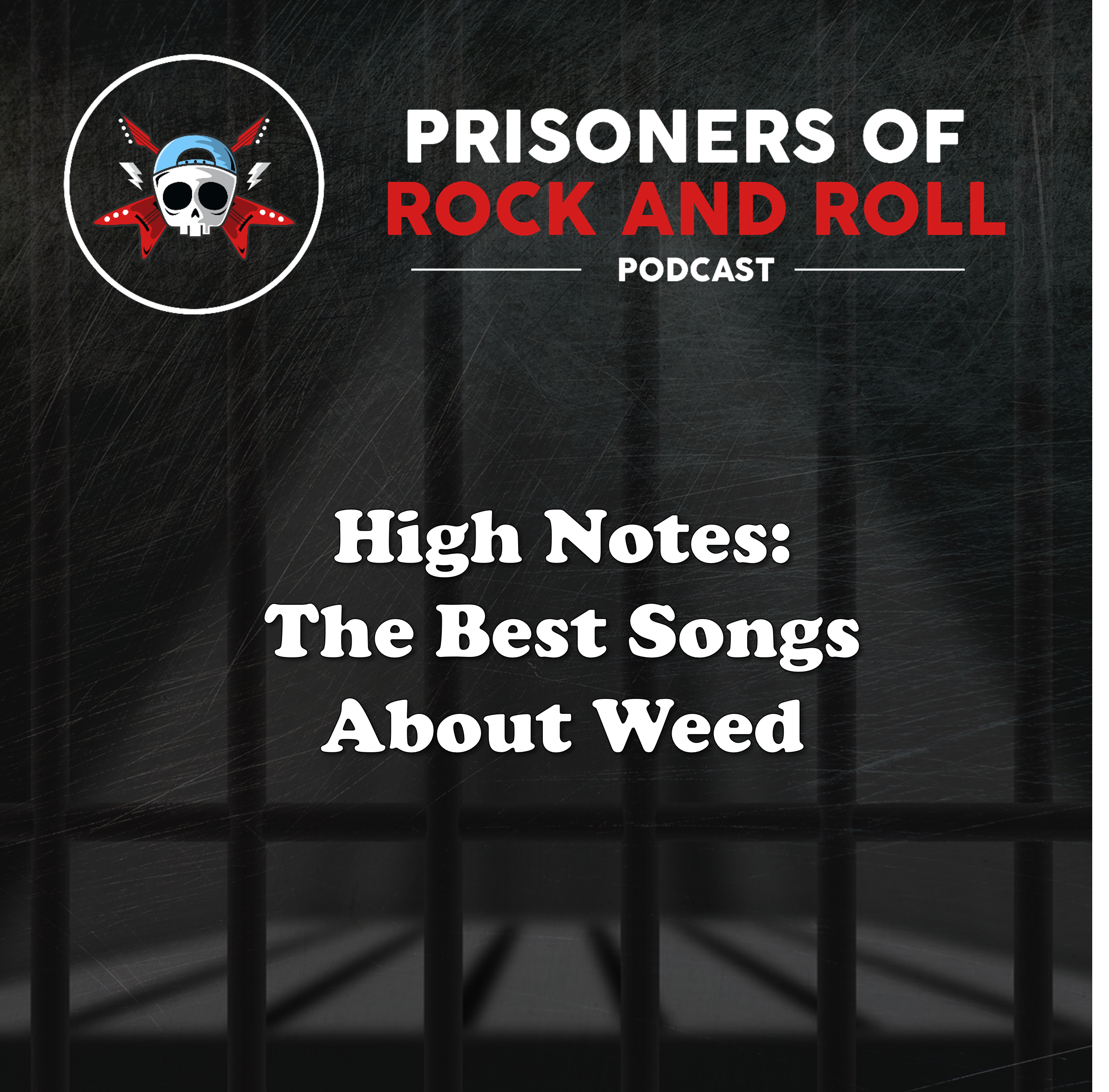 High Notes: The Best Songs About Weed - Prisoners of Rock and Roll ...