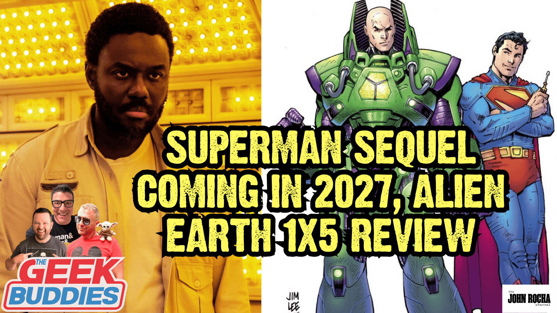 James Gunn's SUPERMAN Sequel Coming in 2027, Alien Earth 1x5 Review ...