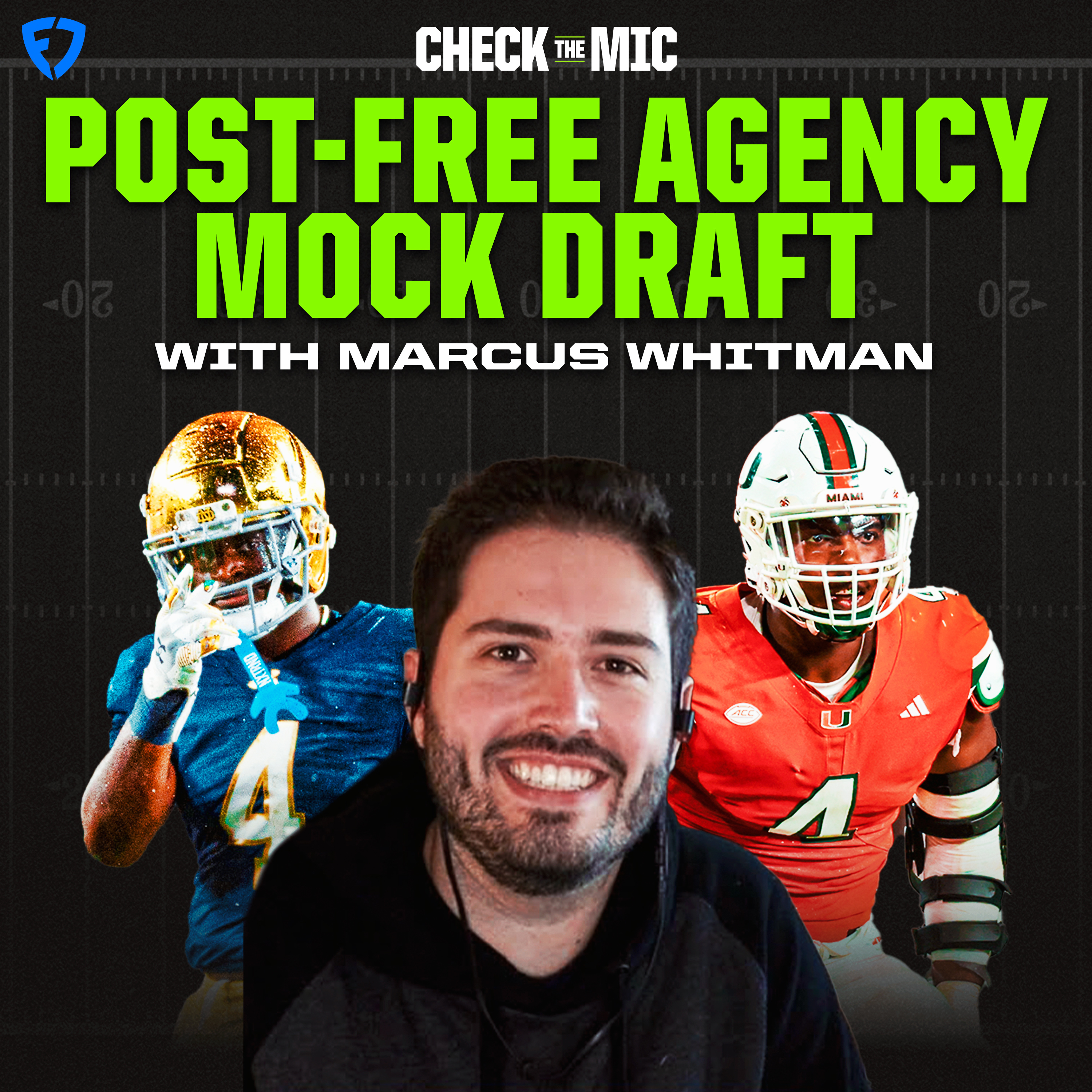 Mock Draft: Post-Free Agency Edition w/ Marcus Whitman (That Franchise ...