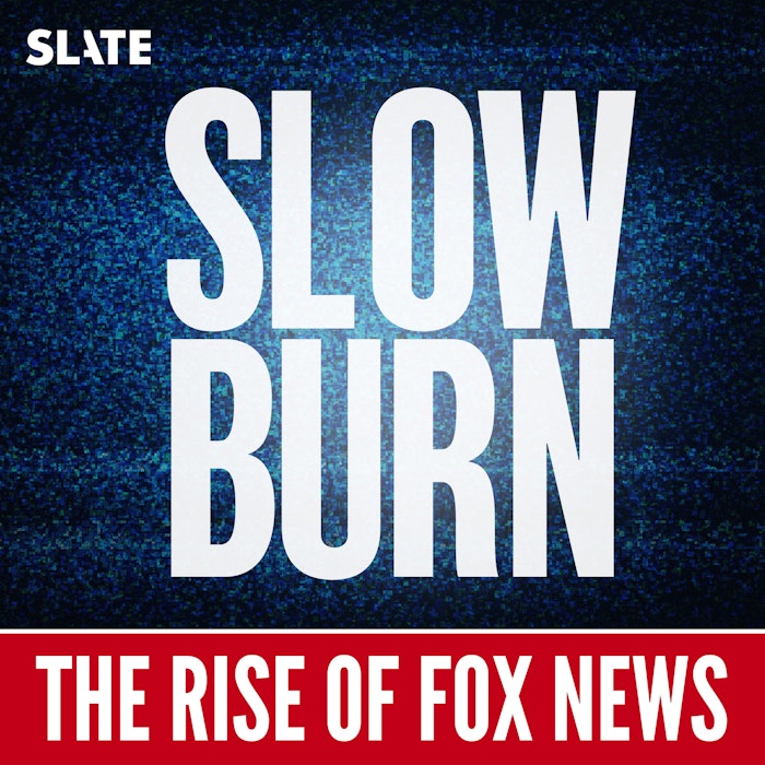 Slow Burn: Season 10.