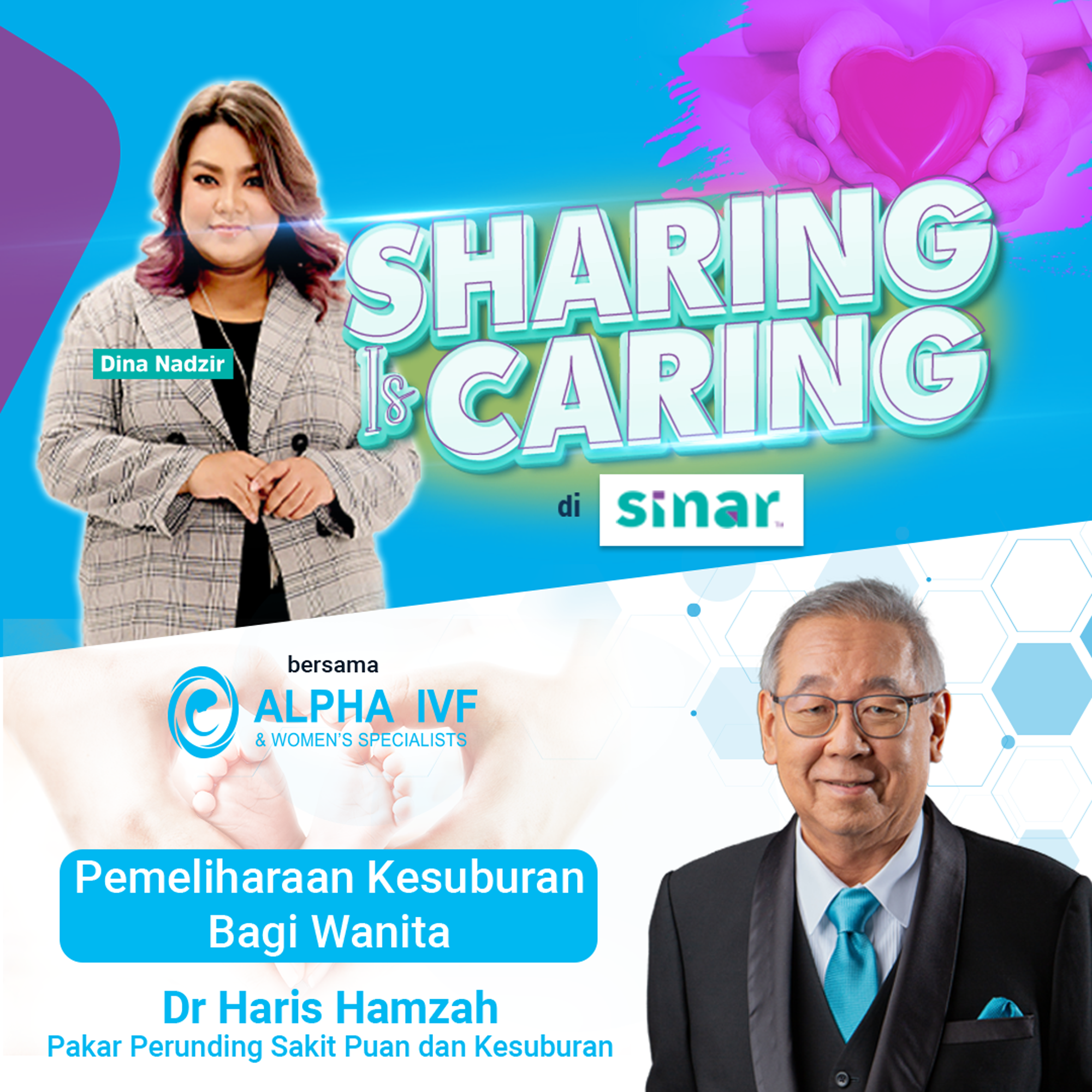 SINAR | Pemeliharaan Kesuburan Wanita Di Sharing Is Caring Bersama Dina ...