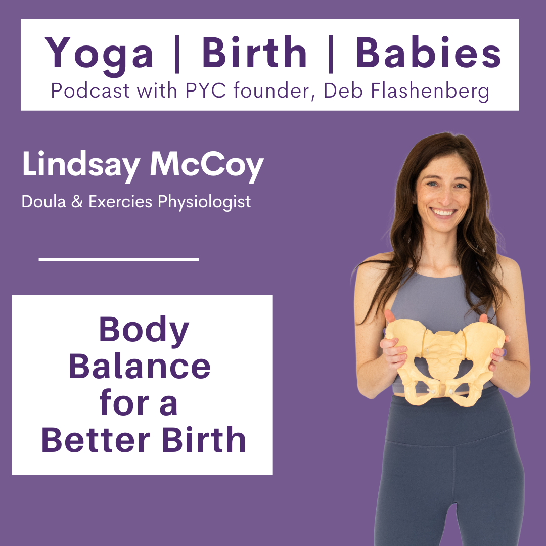 Body Balance for A Better Birth with Lindsay McCoy – Yoga Birth Babies ...