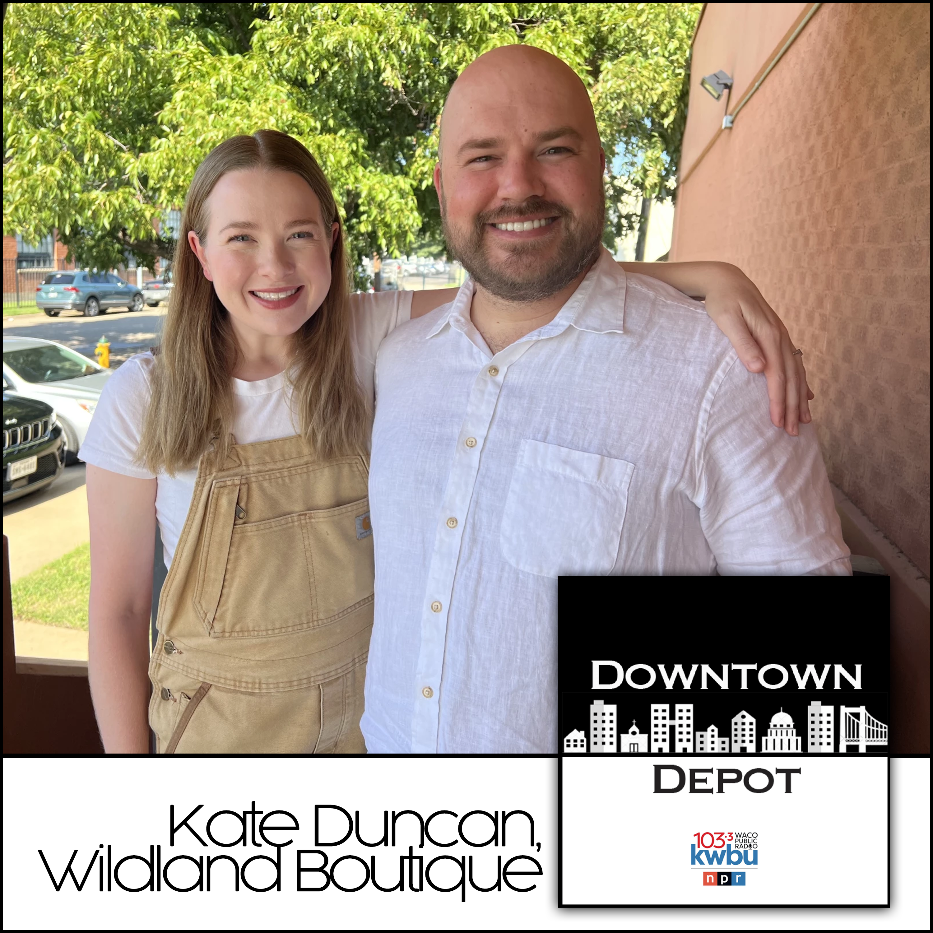 Kate Duncan, owner of Wildland Boutique – Downtown Depot - KWBU/NPR ...