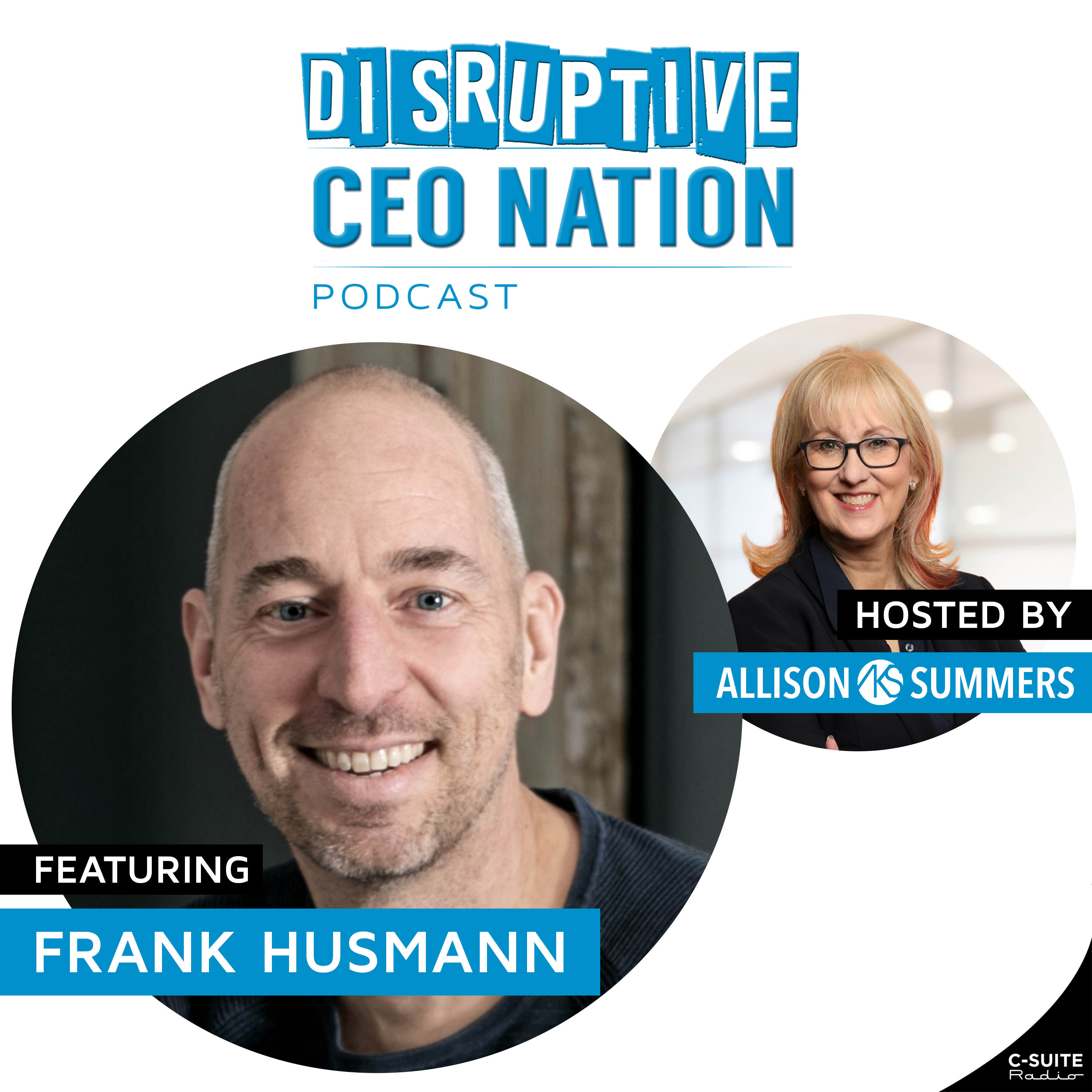 Episode 224: Frank Husman, CEO and Founder of Maxiality; Amsterdam ...