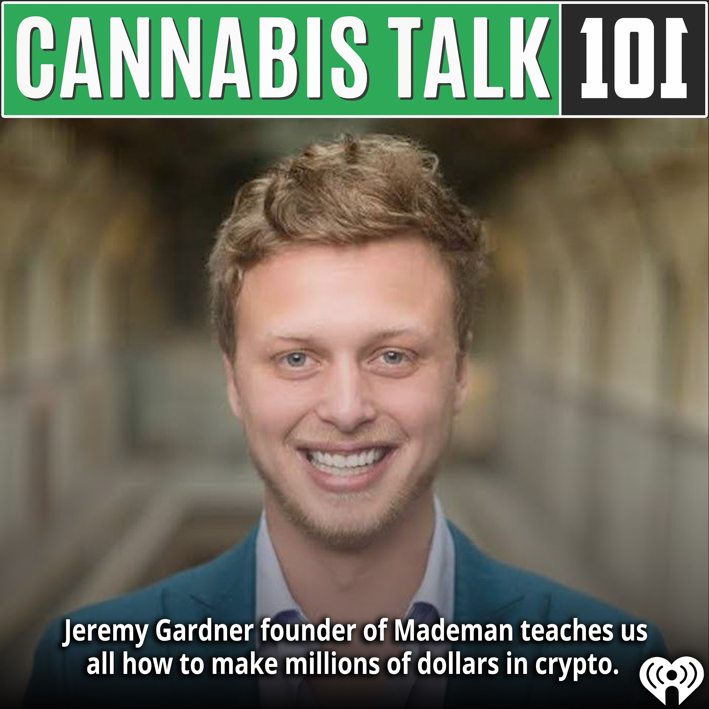 Jeremy Gardner founder of Mademan teaches us all how to make millions ...