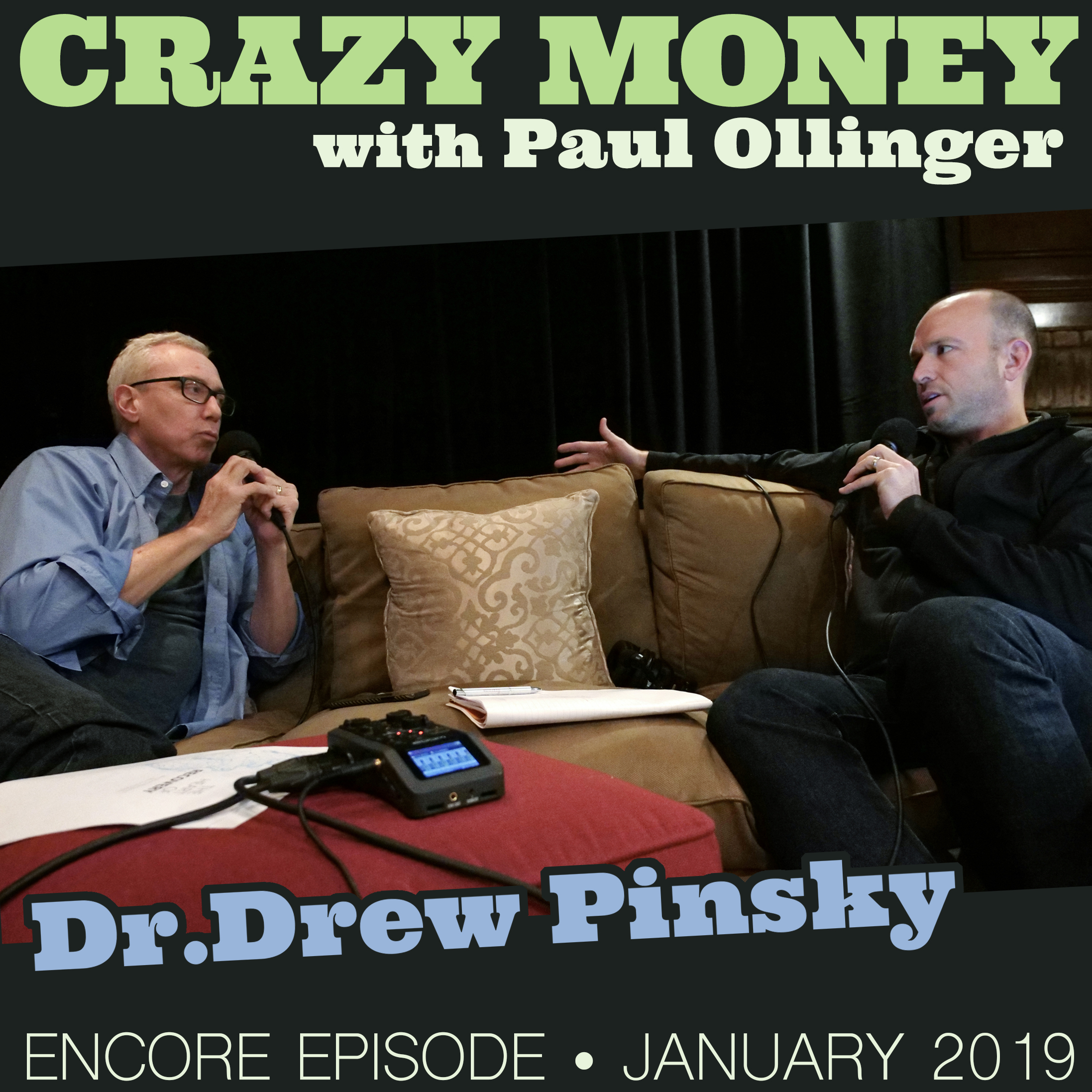 Dr. Drew Pinsky on Careers, Money, and Fame (Encore) – Reasonably Happy ...