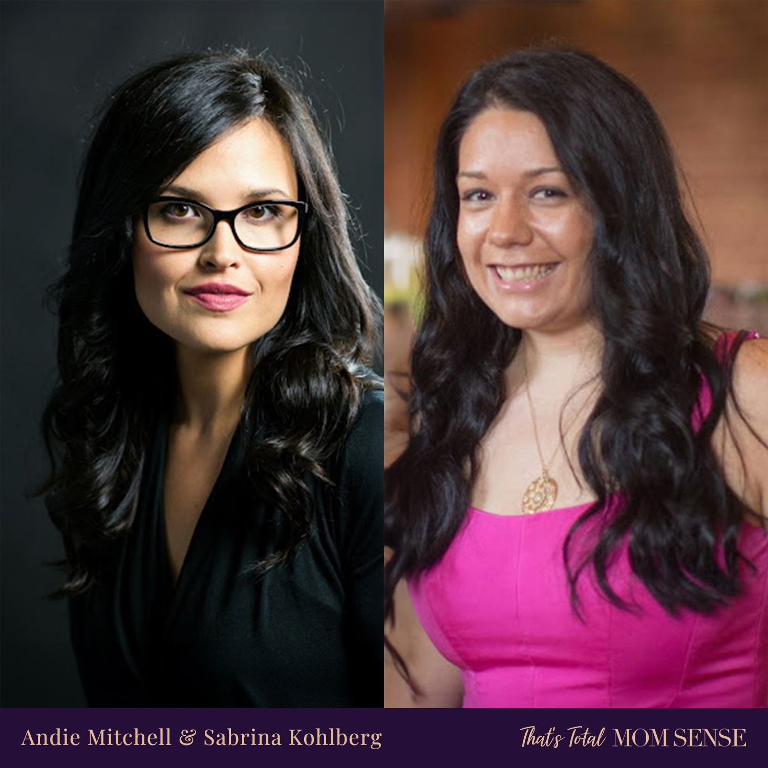 Andie Mitchell & Sabrina Kohlberg: 90s Nostalgia — Millennial Moms' Throwback Talk That's Total ...