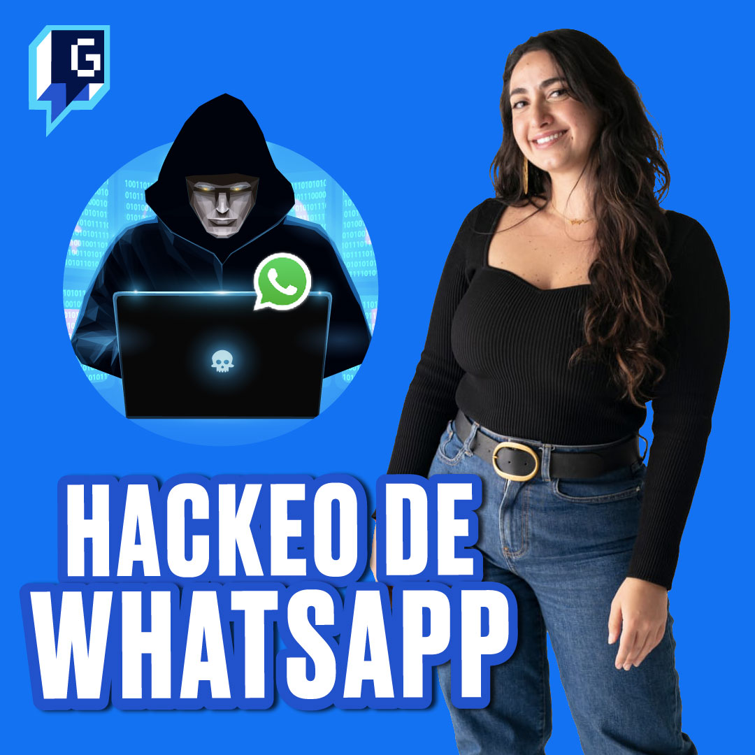 Hacker te dice qué hacer si te roban tu Whatsapp – Geek Hunters ...
