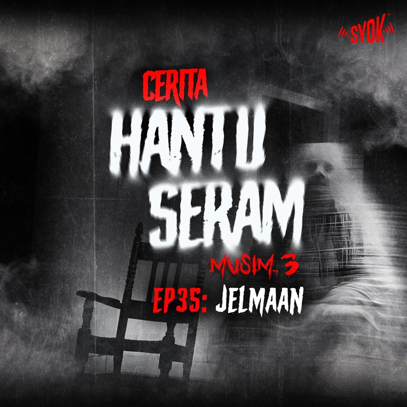 Cerita Hantu Seram - SYOK Podcast [BM]