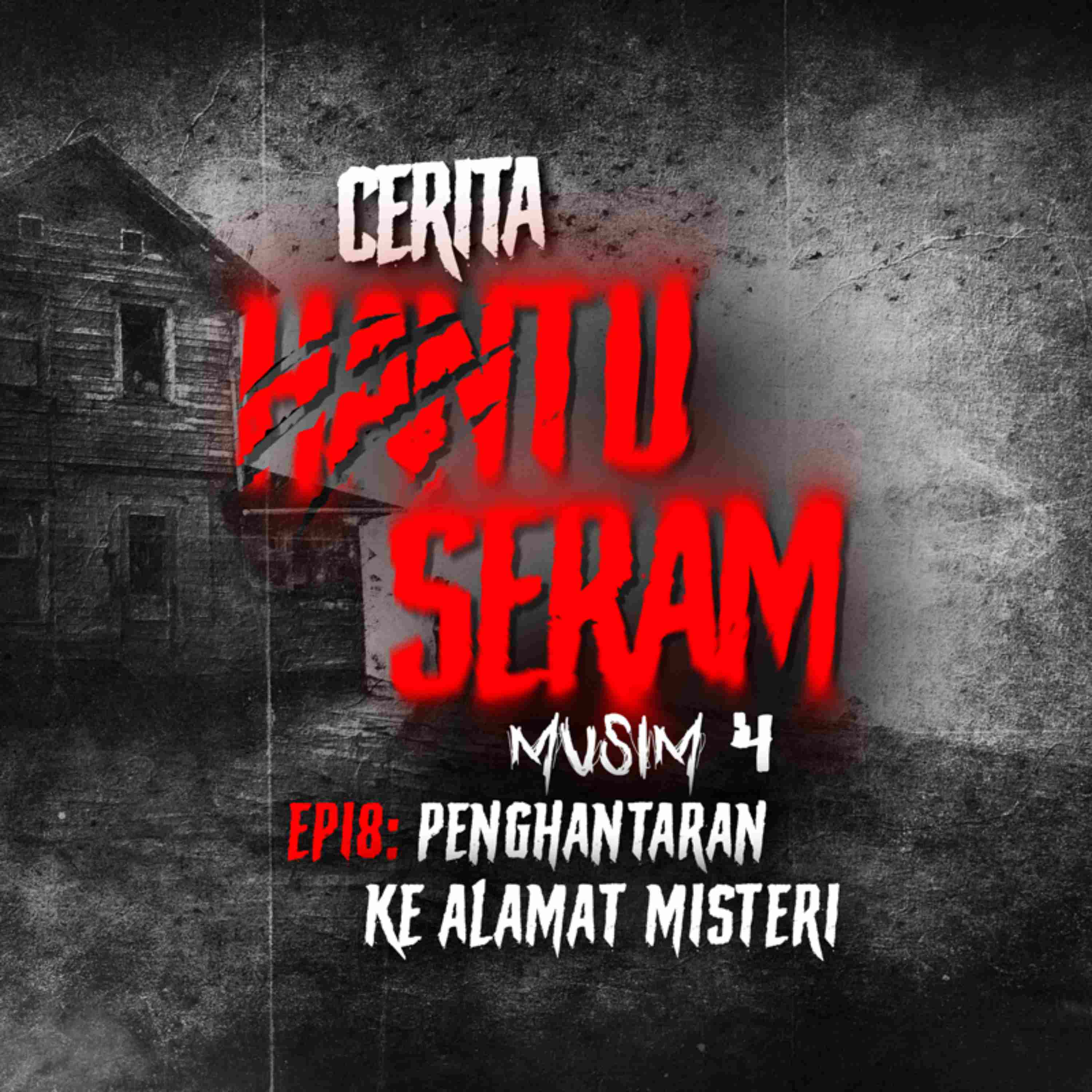 Penghantaran Ke Alamat Misteri | Cerita Hantu Seram S4EP18