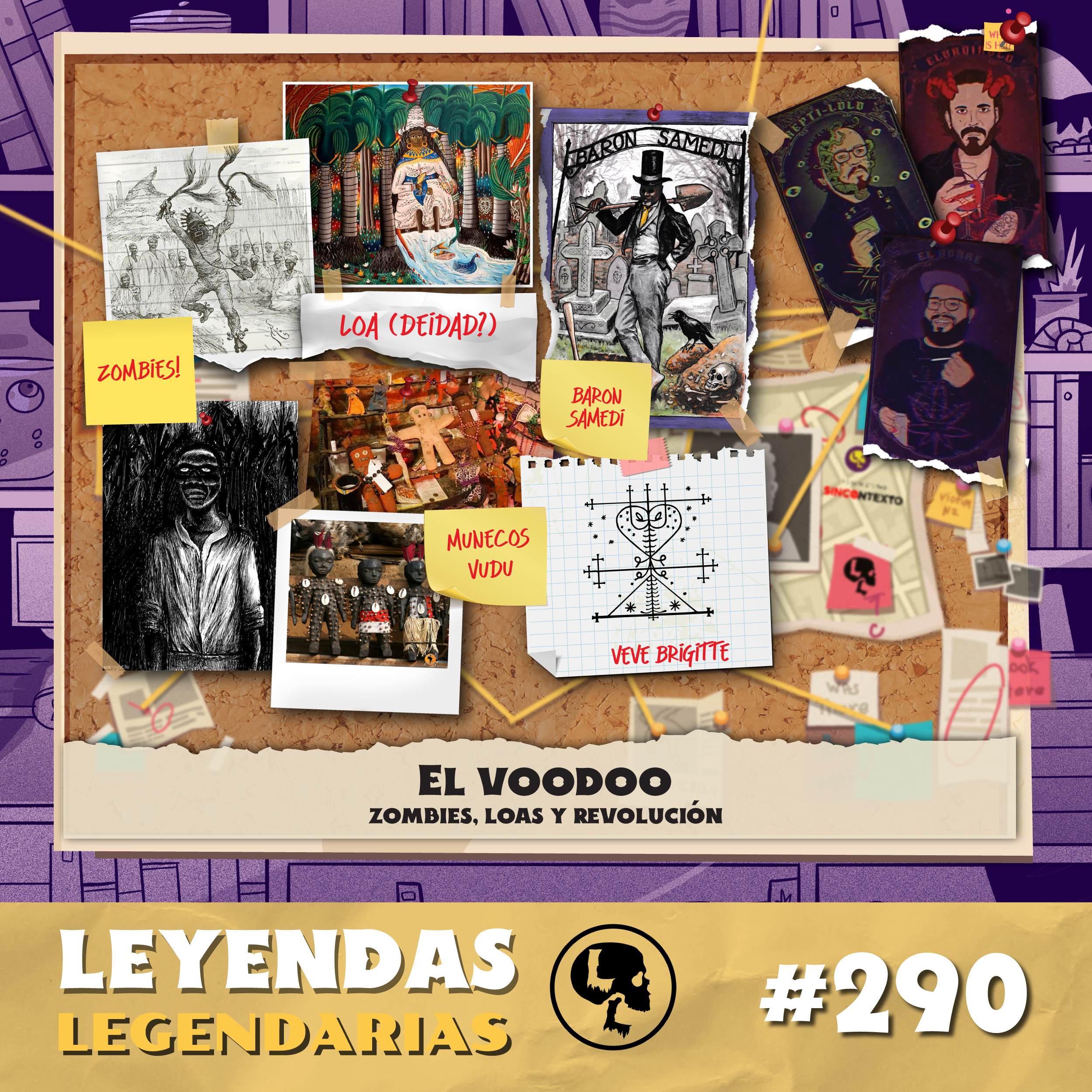 E290: El Voodoo: Zombies, Loas y Revolución – Leyendas Legendarias ...