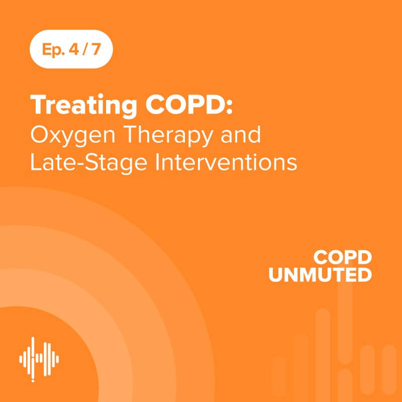 Treating COPD: Oxygen Therapy and Late-Stage Interventions - COPD ...