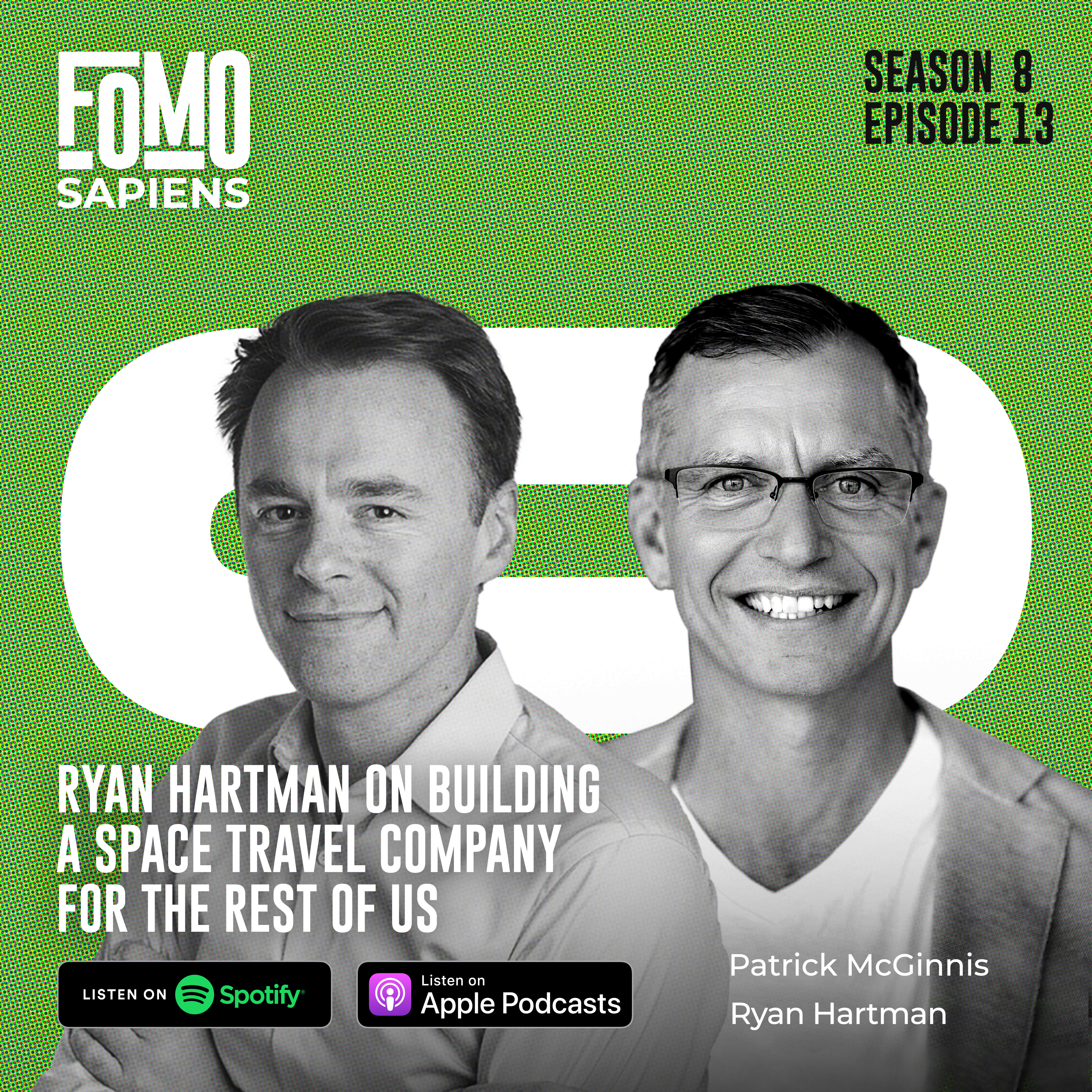 S8 Ep13. Ryan Hartman on Building a Space Travel Company for the Rest ...