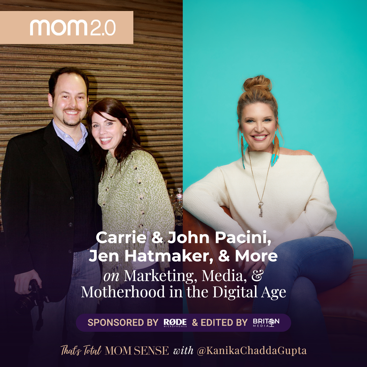 Carrie & John Pacini: Marketing, Media, & Motherhood in the Digital Age ...