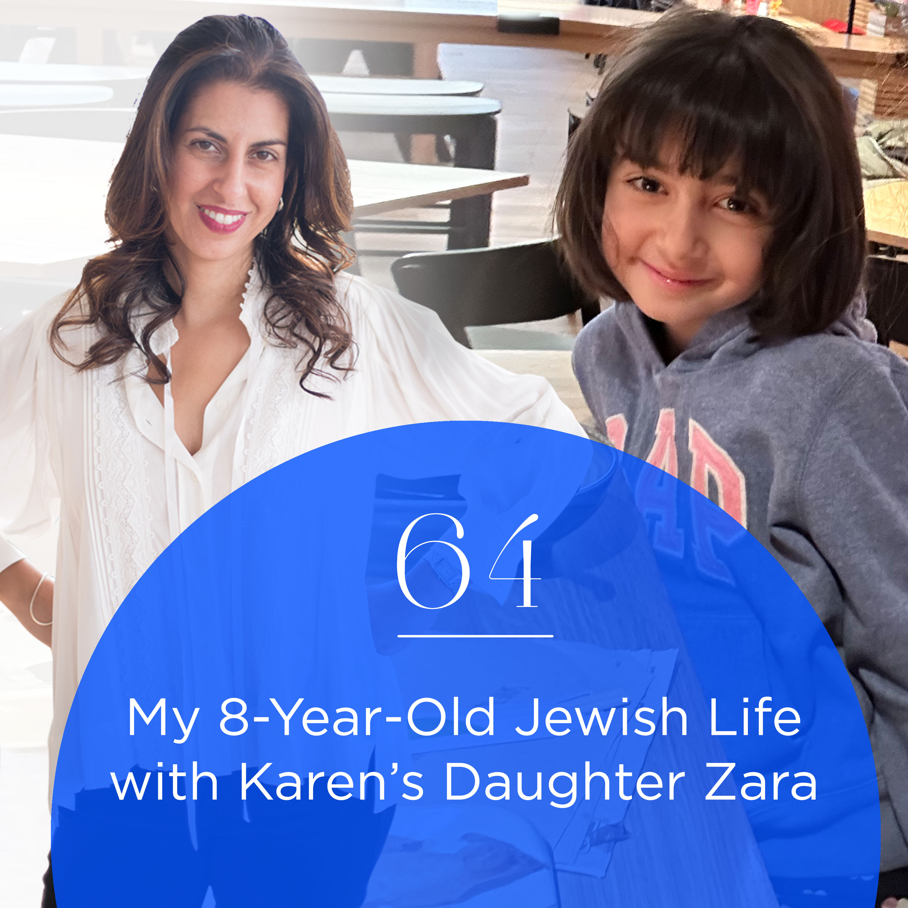 My 8-Year-Old Jewish Life with Karen’s Daughter Zara – Your Jewish Life ...