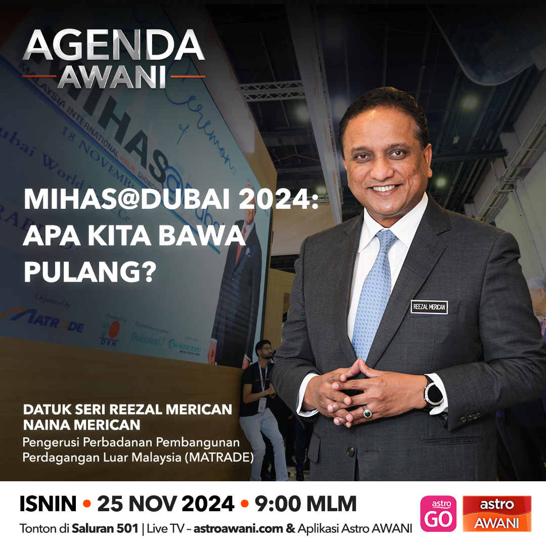 Agenda AWANI: MIHAS@Dubai 2024 - Apa Kita Bawa Pulang?