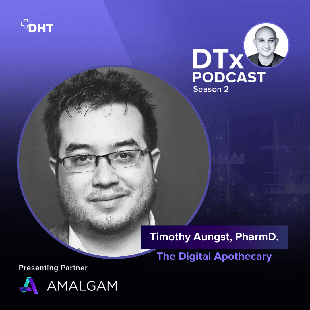 Pharmacy Meets DTx: Tim Aungst Shares How Pharmacy Services Can Support ...