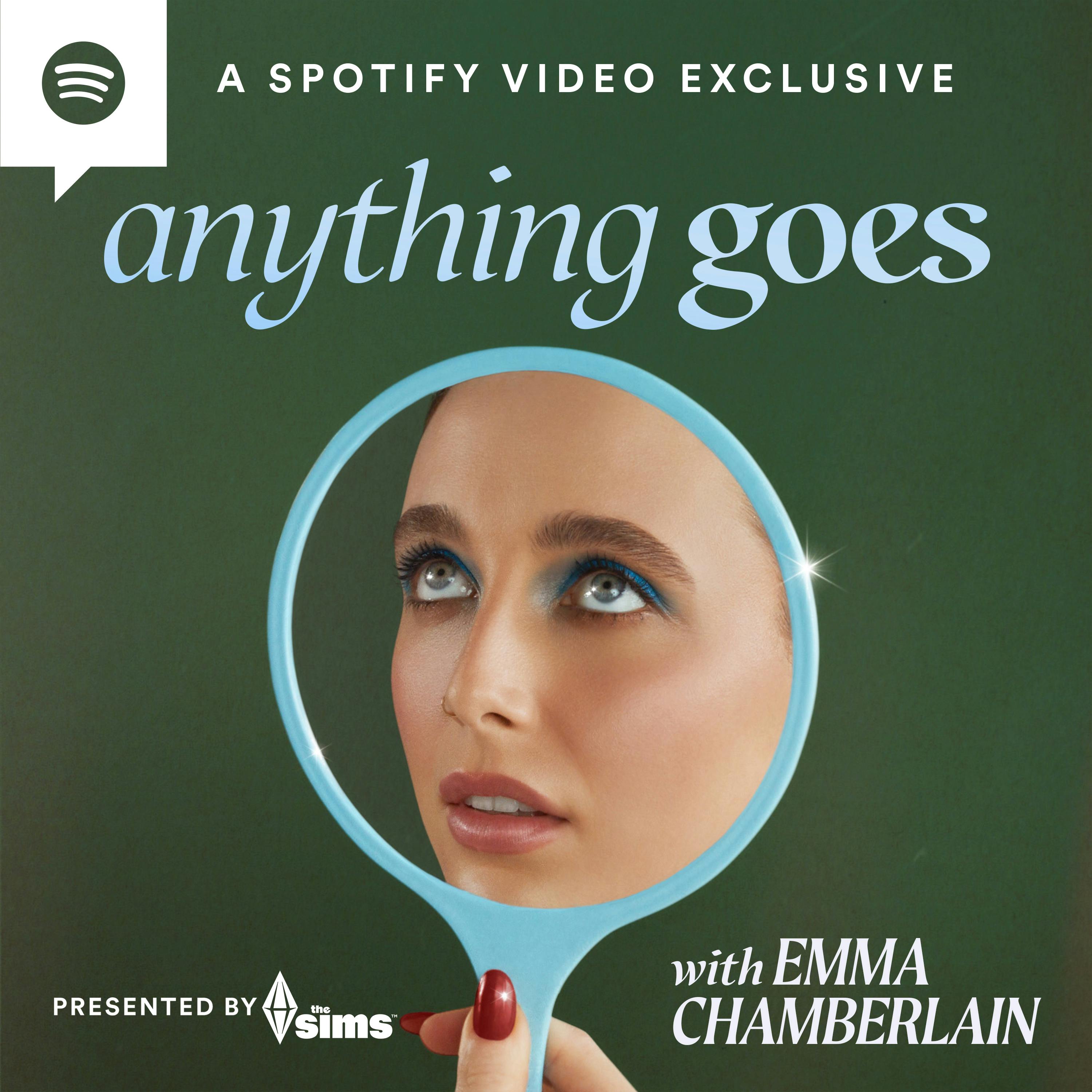 Anything Goes With Emma Chamberlain Society Podcast Podchaser