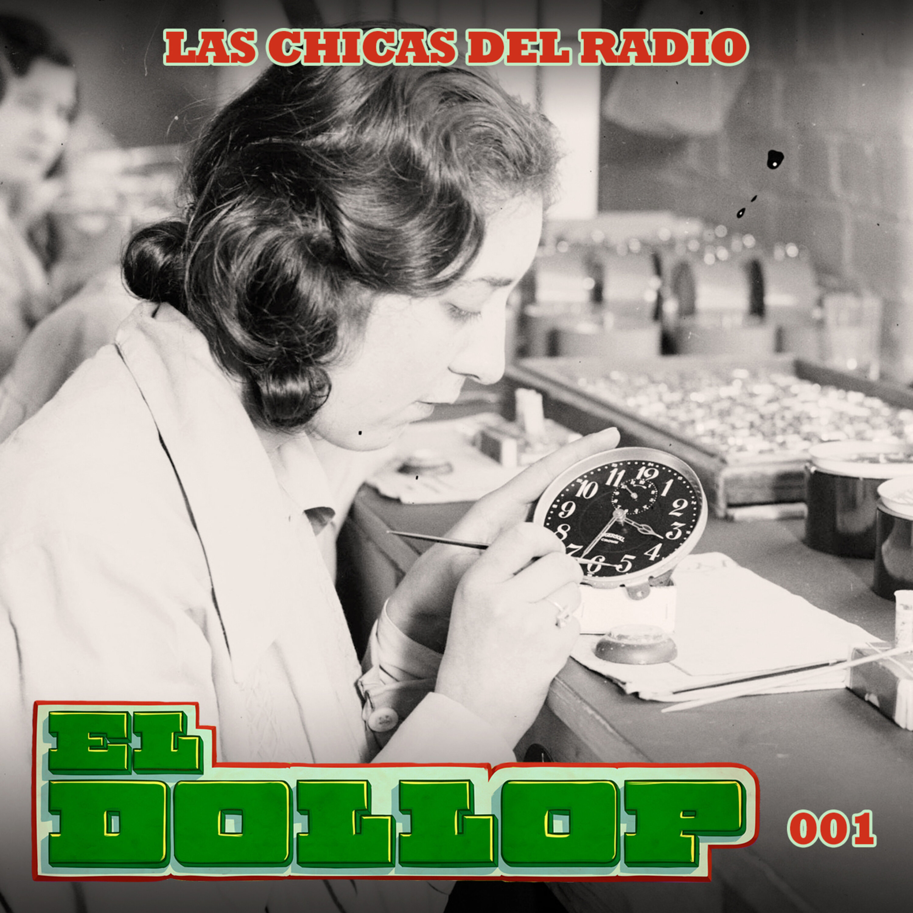 El Dollop E1: Las Chicas del Radio – Leyendas Legendarias – Lyssna här – Podtail