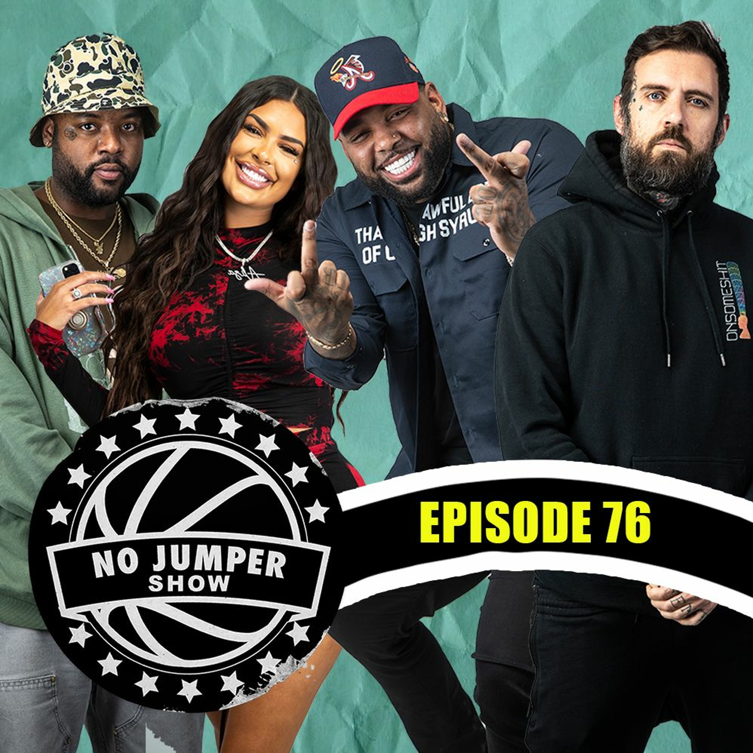 The No Jumper Show Ep. 76 w/ Special Guest Aliza – No Jumper – Podcast ...